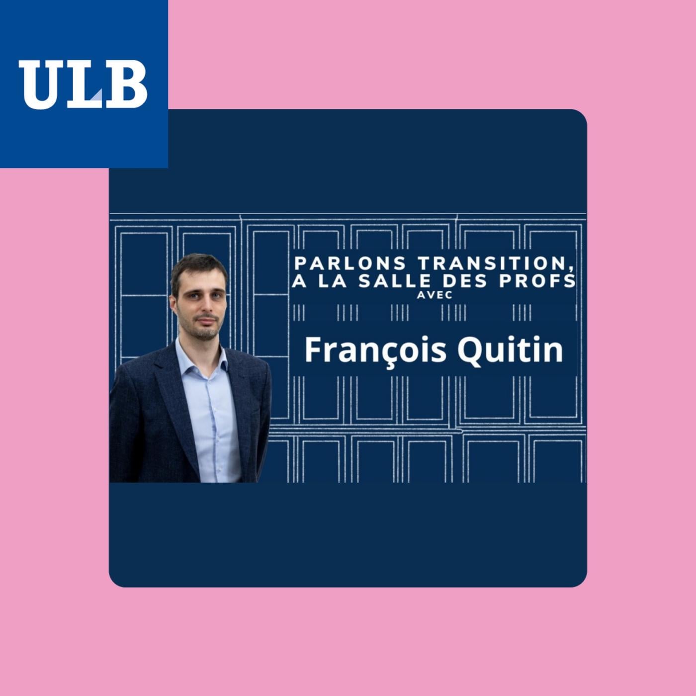Épisode 9 : le numérique et sa place dans la transition avec François ...