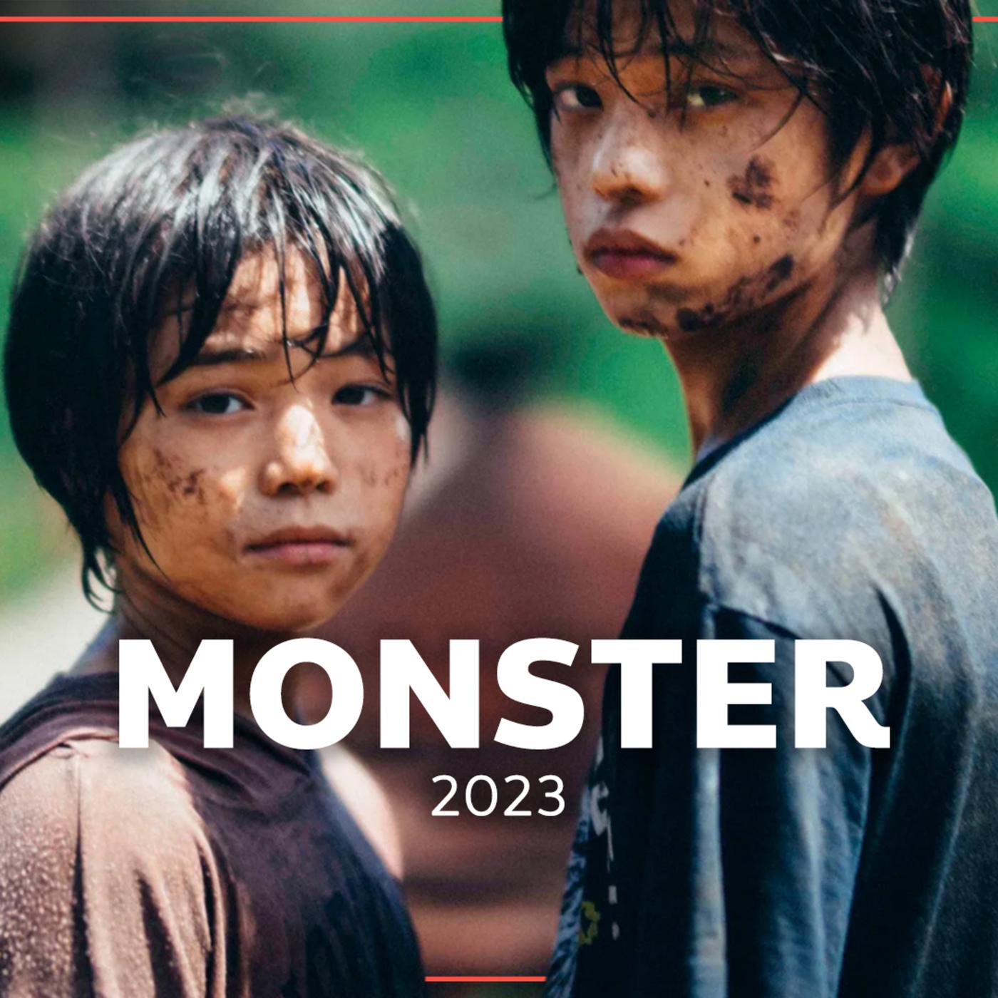 Monster (2023) | หิวหนัง 2023 - หิวหนัง Podcast | Listen Notes