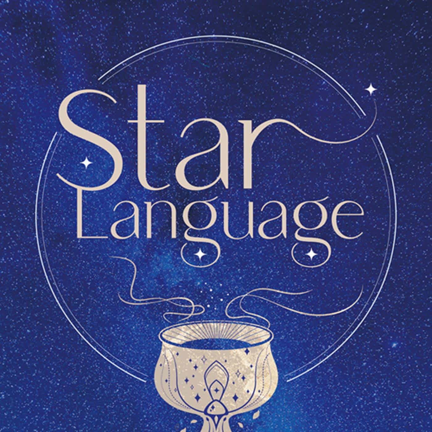星語 Star Language｜神祕學、生活雜談、靈性 (podcast) - JOY | Listen Notes
