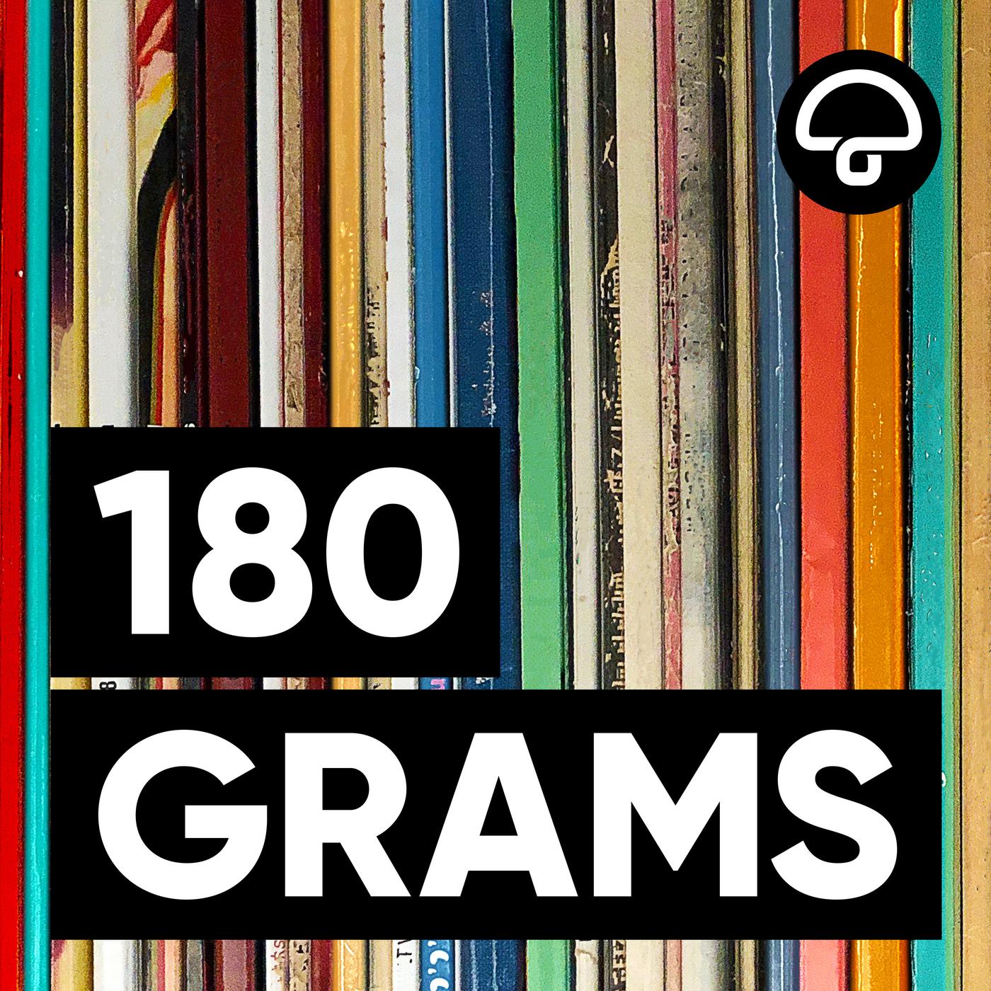 180 Grams (podcast) - Mushroom Studios | Listen Notes