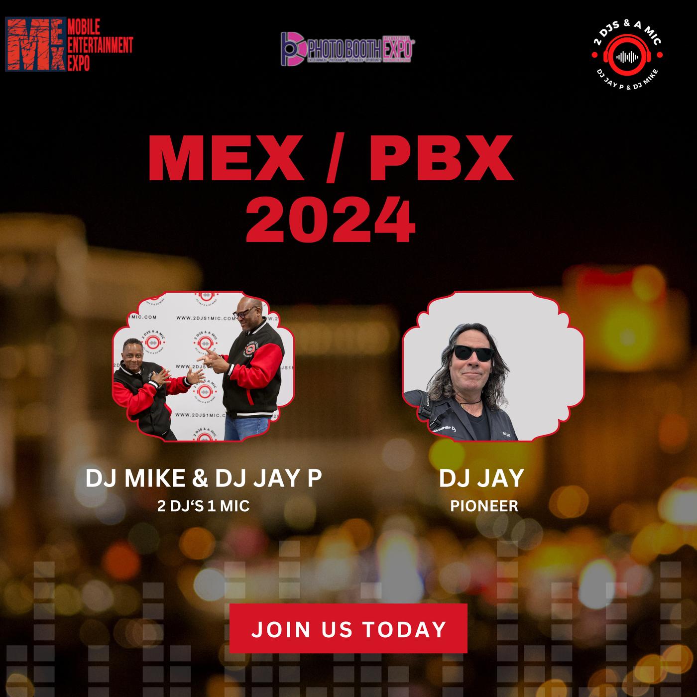 Day 2 MEX / PBX 2024 Live DJ Jay From Pioneer - 2 DJ's 1 Mic (podcast ...