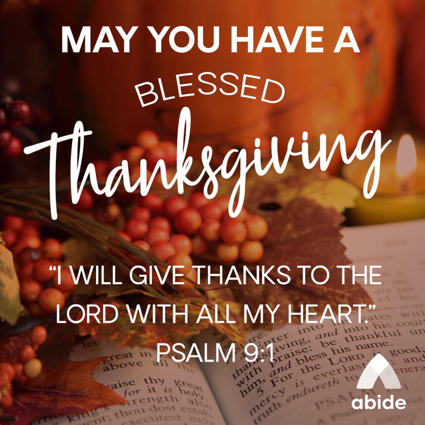 Thanksgiving Day Prayer - Abide 2 Minute Christian Meditation (podcast ...