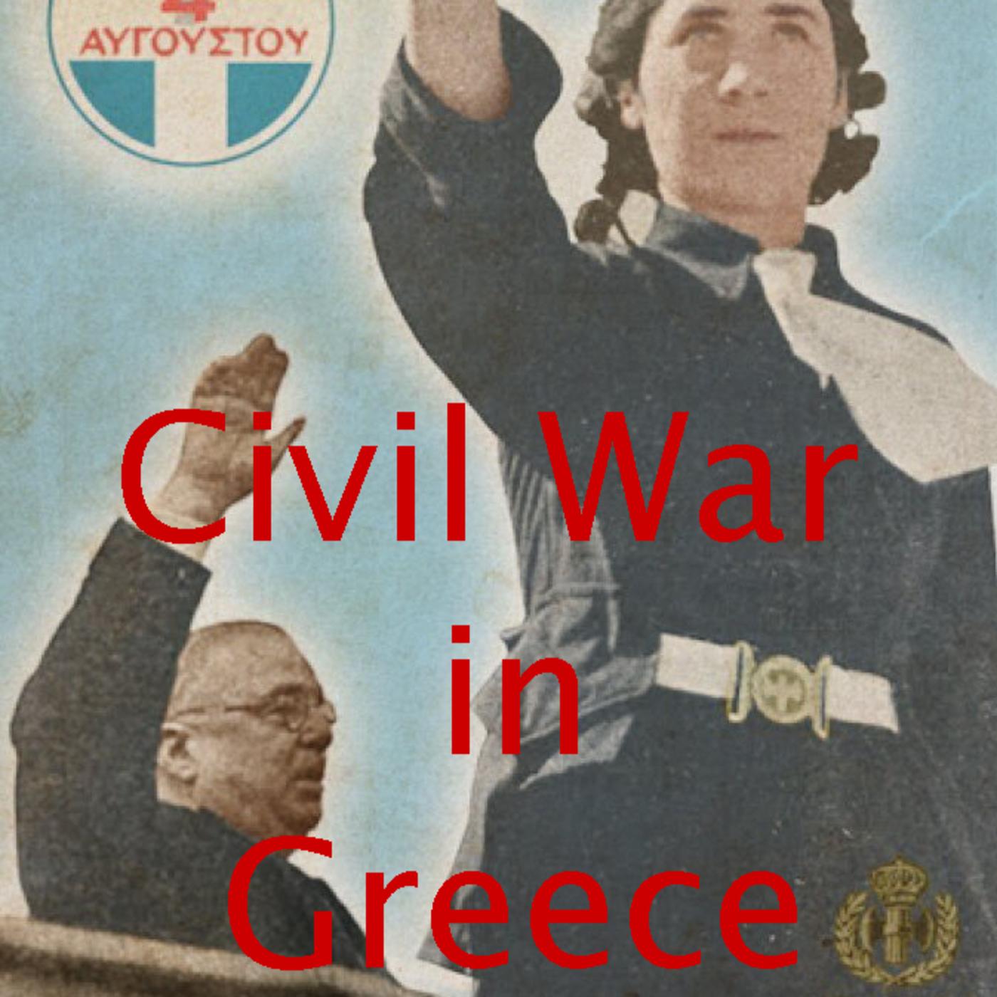 Civil War in Greece - 20th Century Facts & Events (podcast) | Listen Notes