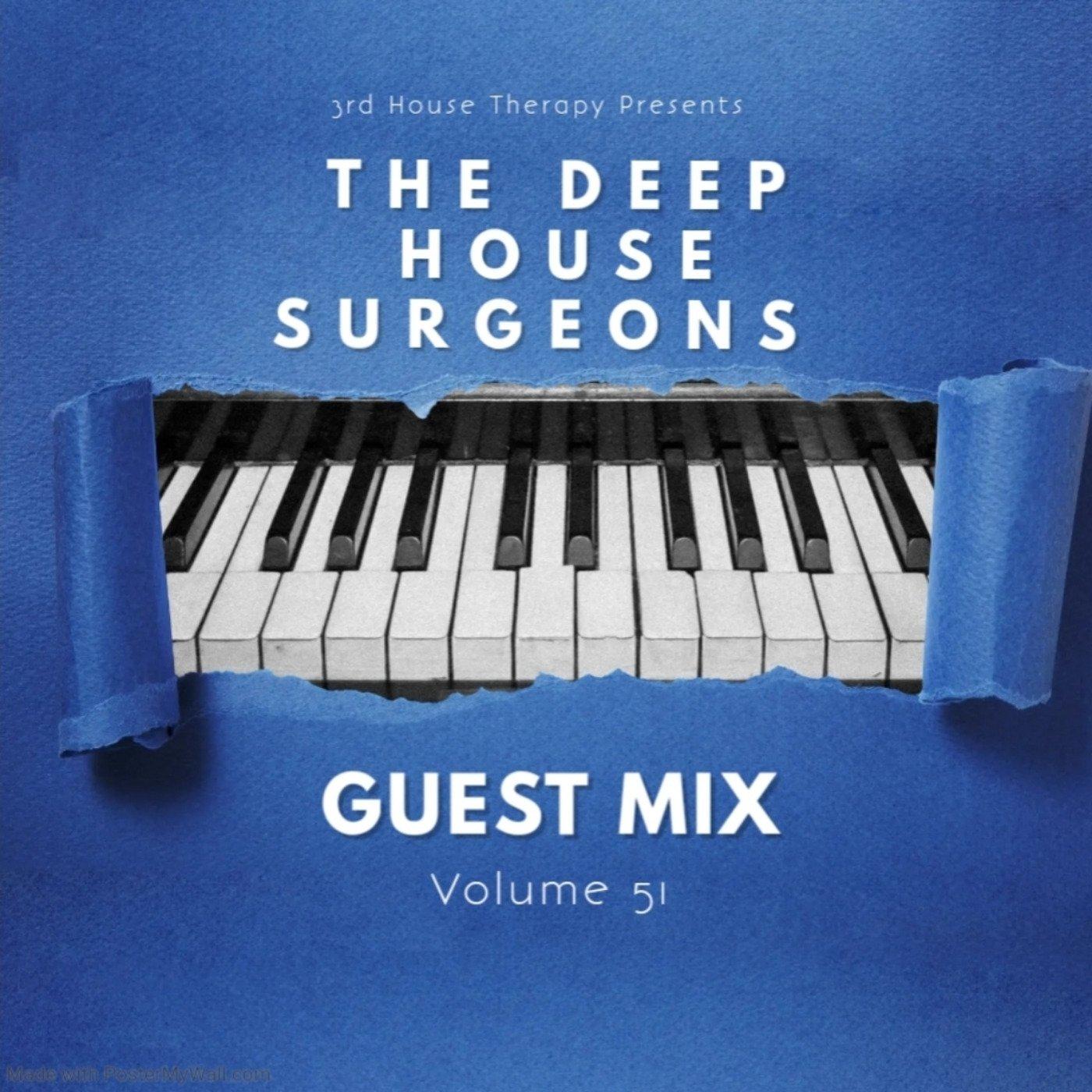 The Deep House Surgeons(100% Production Mix)Guest Mix | Listen Notes