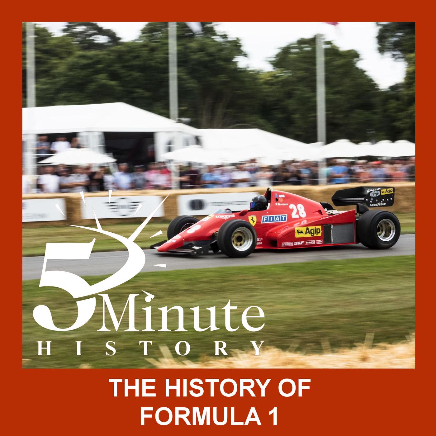 The History of Formula 1 - 5 Minute History (podcast) | Listen Notes