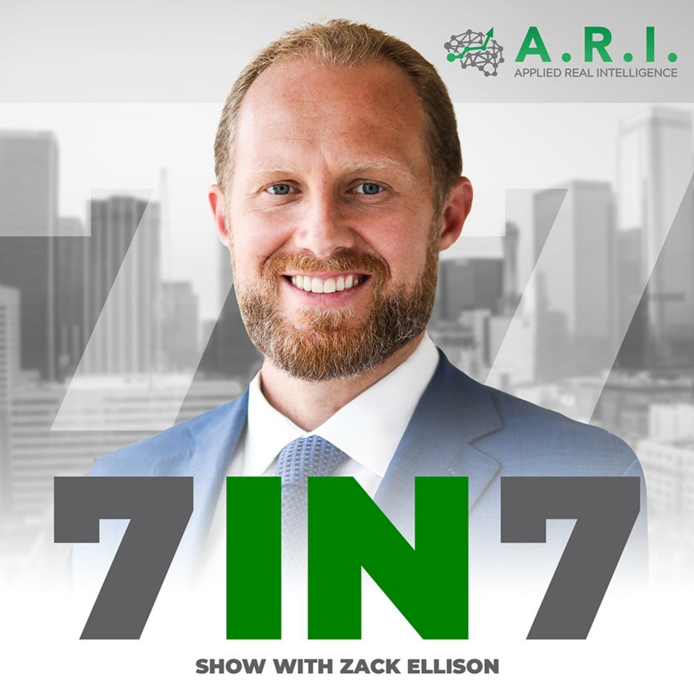 7 in 7 Show with Zack Ellison (podcast) - Zack Ellison | Listen Notes