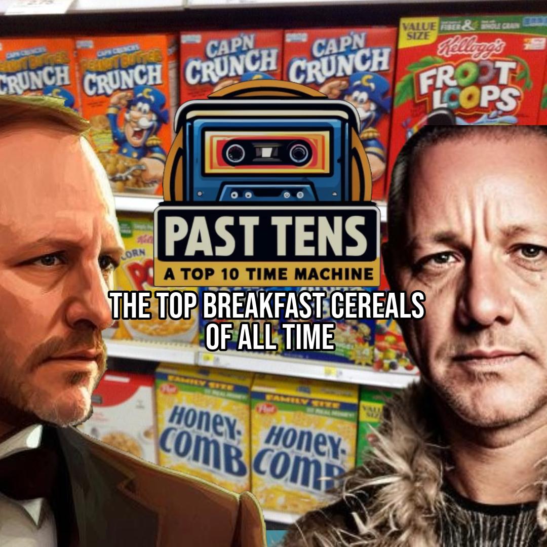 The 10 Greatest Breakfast Cereals - 70s Music! 80s Hits! It's PAST 10s ...