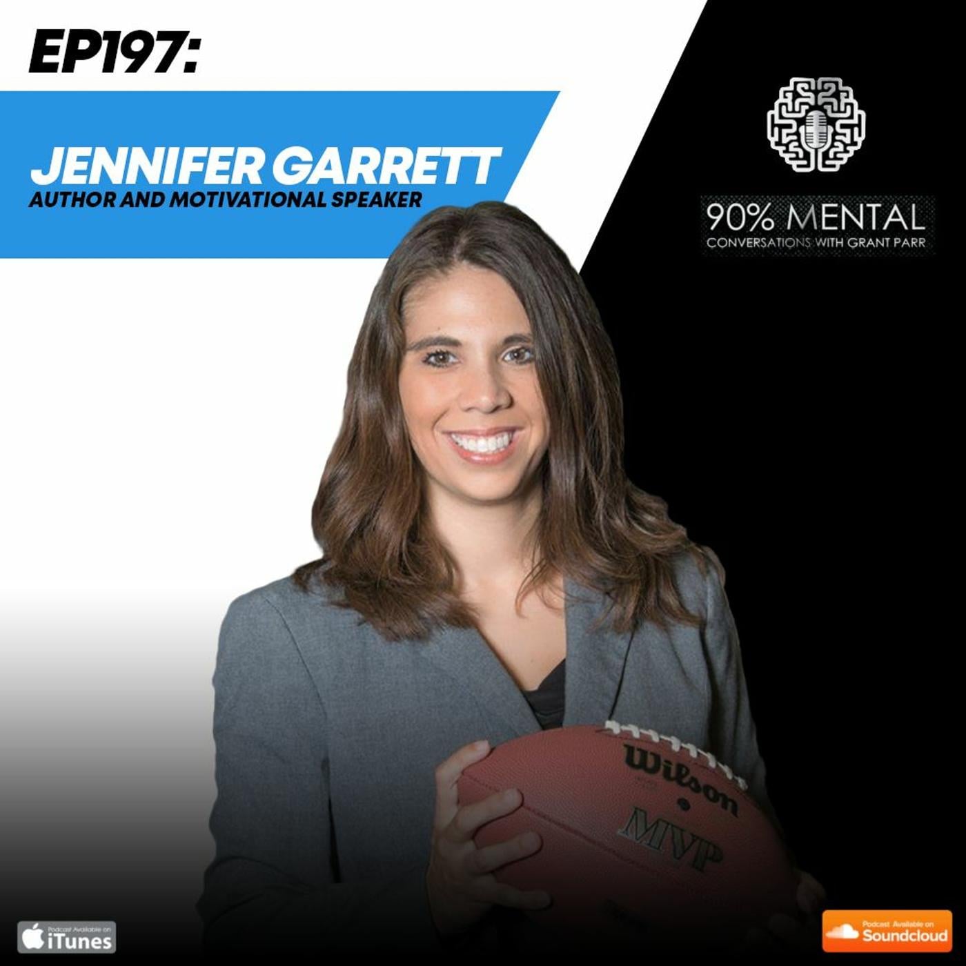 Jennifer Garrett, Author and Motivational Speaker, Episode 197 | Listen ...