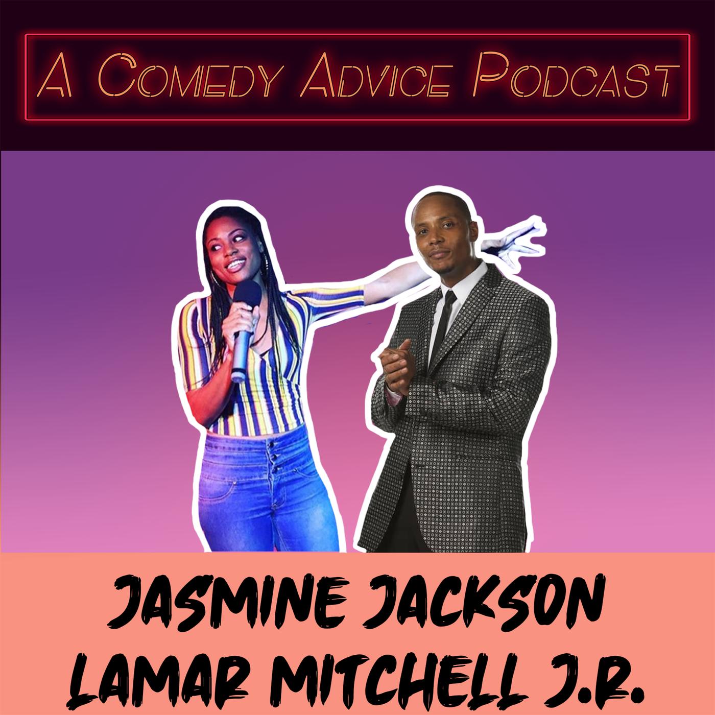 Ep 259: Jasmine Jackson & Lamar Mitchell J.R. (Shoot Your Shot ...