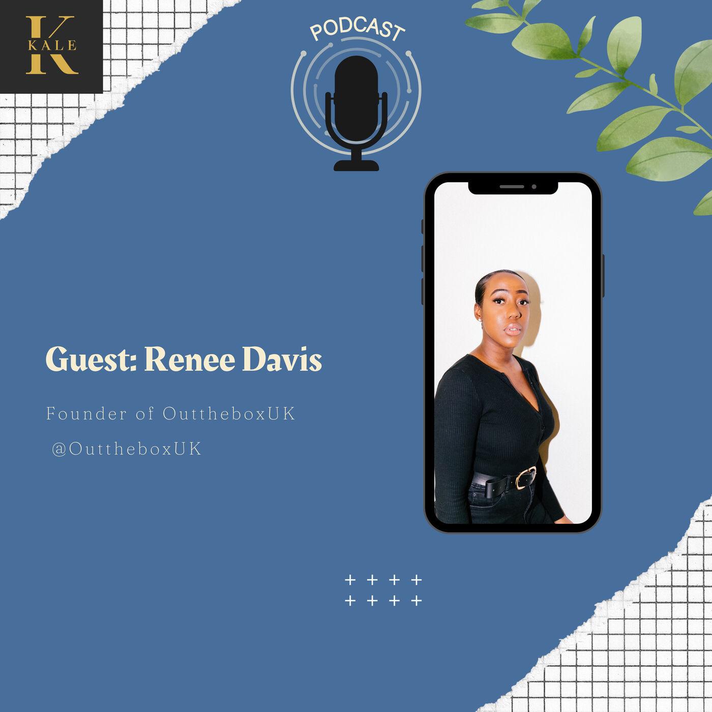 A conversation with Renee Davis from Out The Box - A Conversation with ...