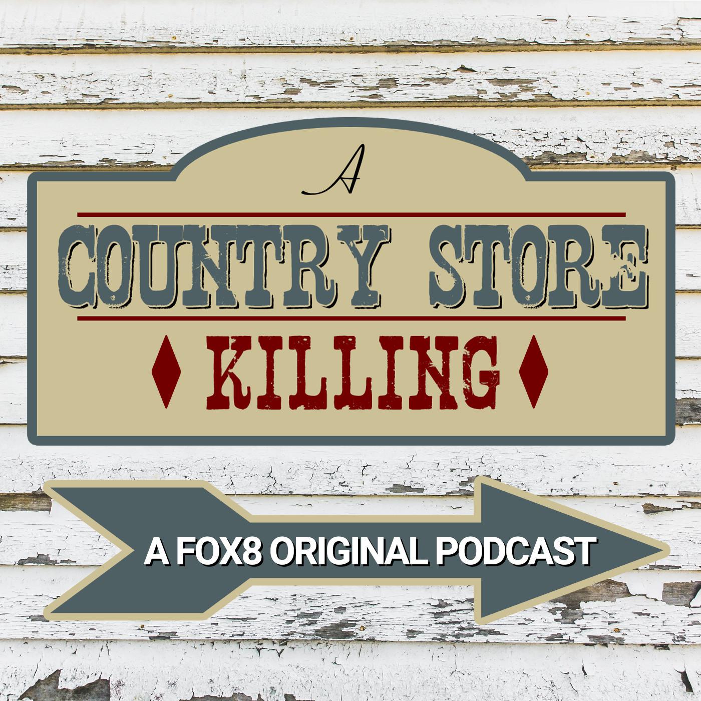 Introducing: A Country Store Killing - A Country Store Killing (podcast ...