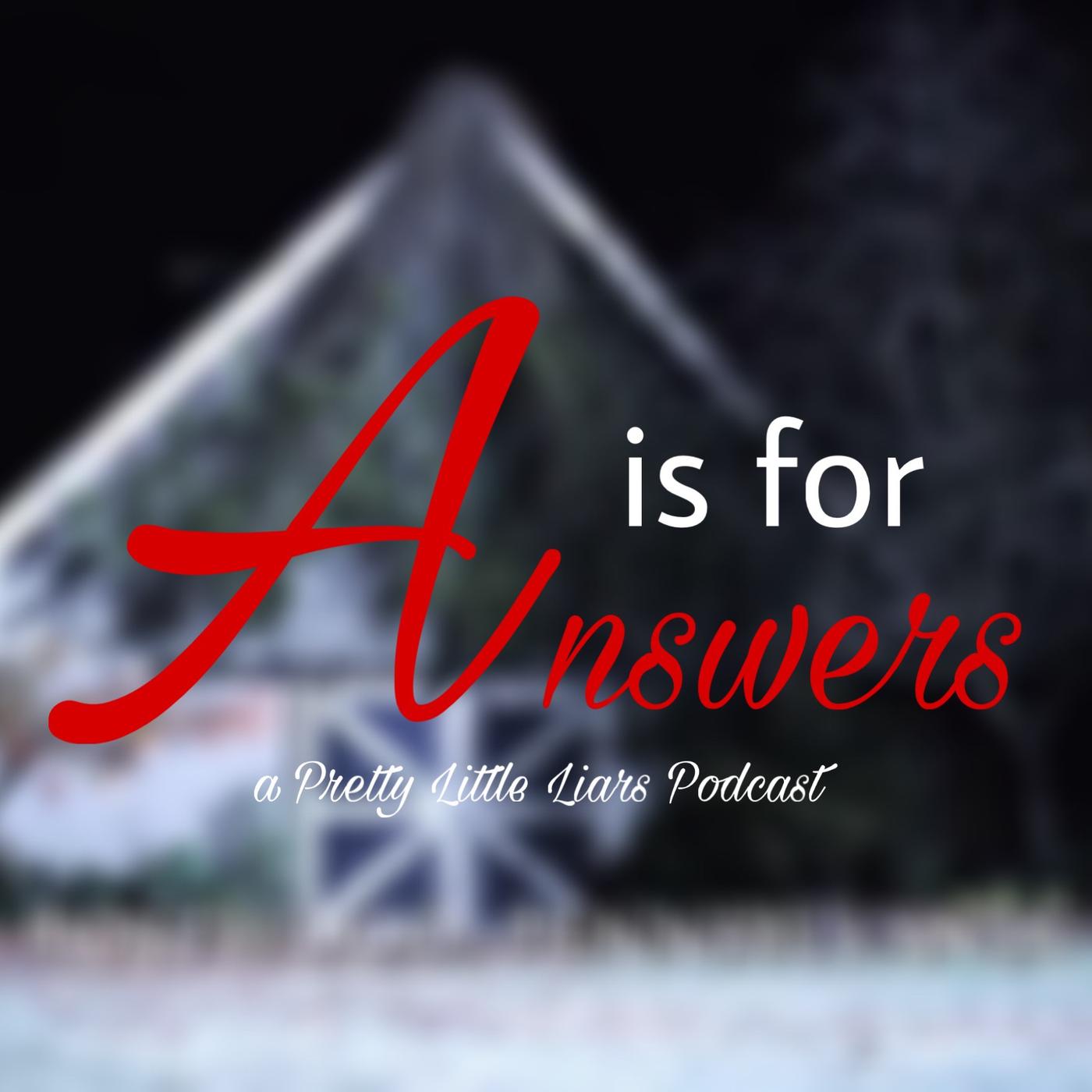 A is for Answers: A Pretty Little Liars Podcast - Emily Lynch | Listen ...