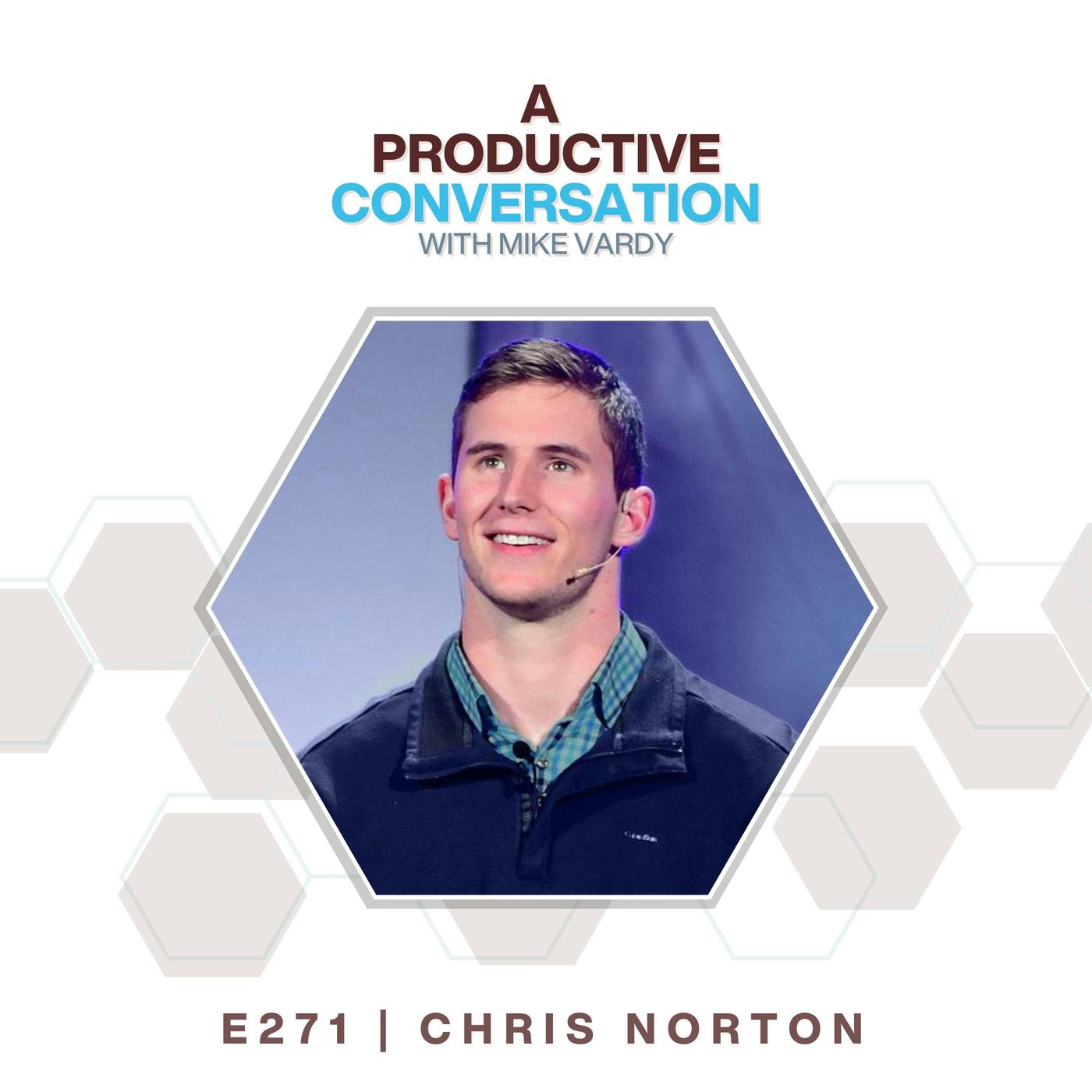 The Seven Longest Yards with Chris Norton - A Productive Conversation ...