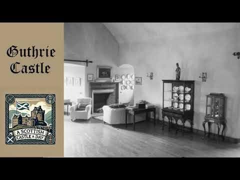 Guthrie Castle - A Scottish Castle A Day (podcast) | Listen Notes