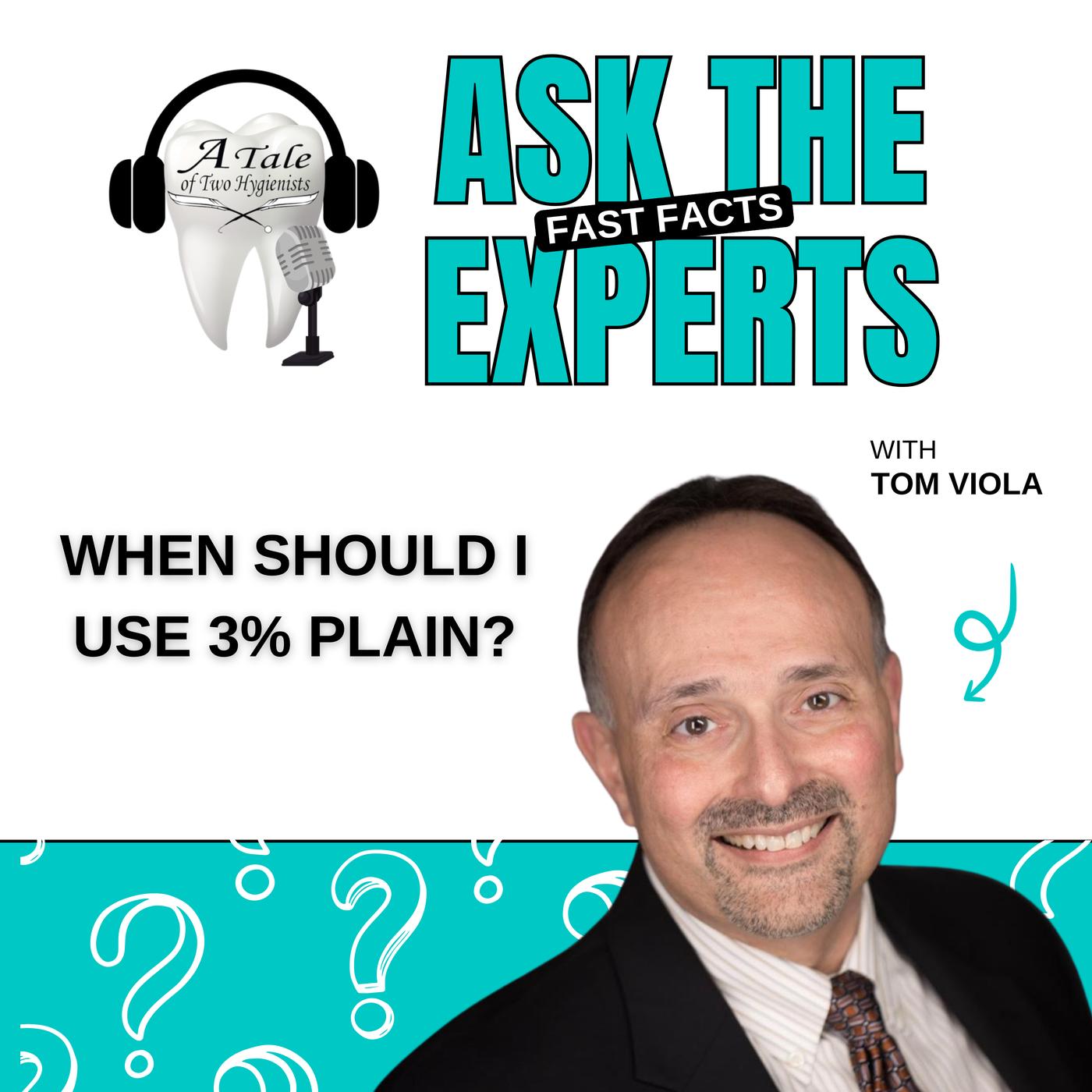 When Should I Use 3% Plain? Fast Facts with Tom Viola! | Listen Notes