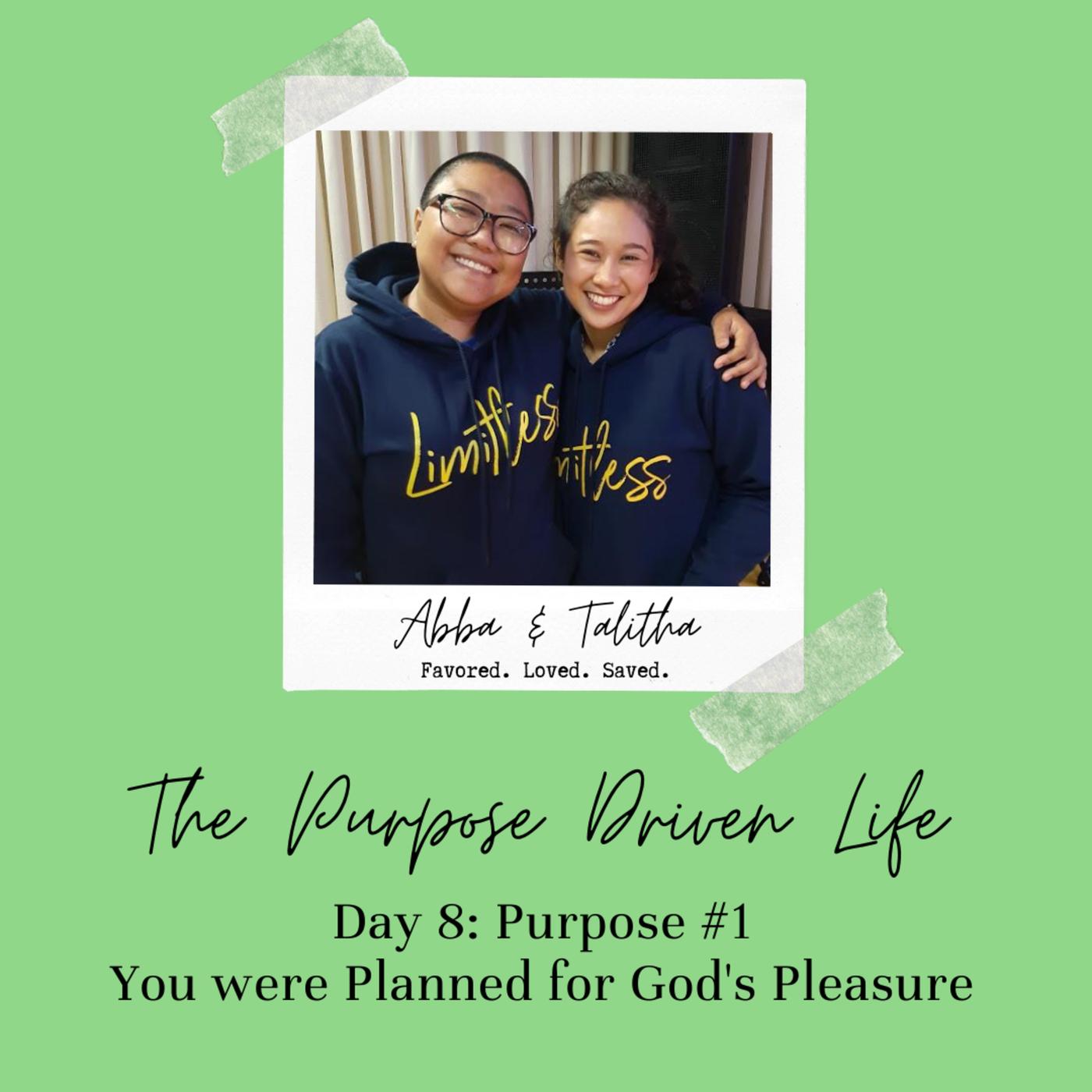 The Purpose Driven Life - Day 8 | Purpose #1: You were Planned for God ...
