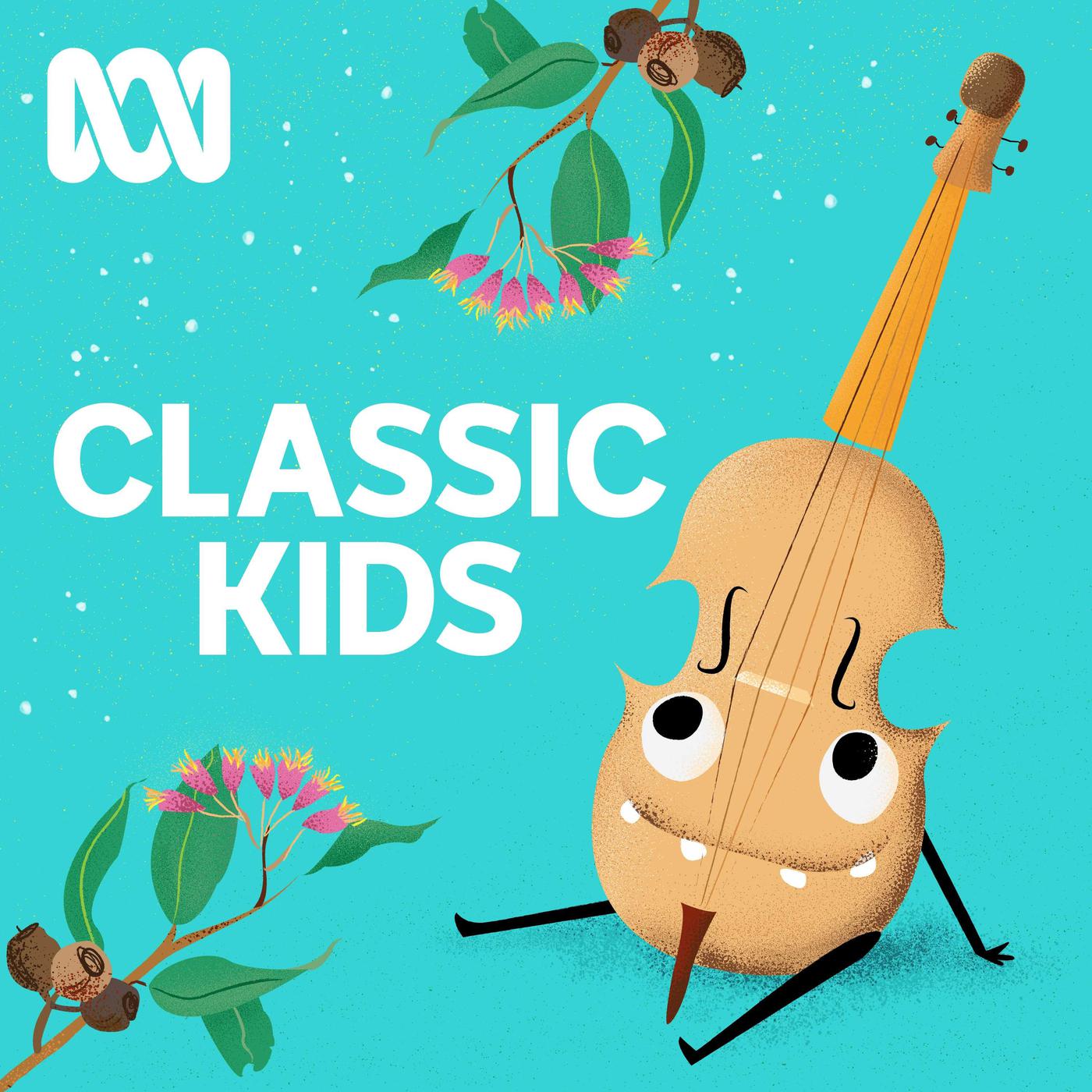 ABC Classic Kids (podcast) - ABC KIDS listen | Listen Notes