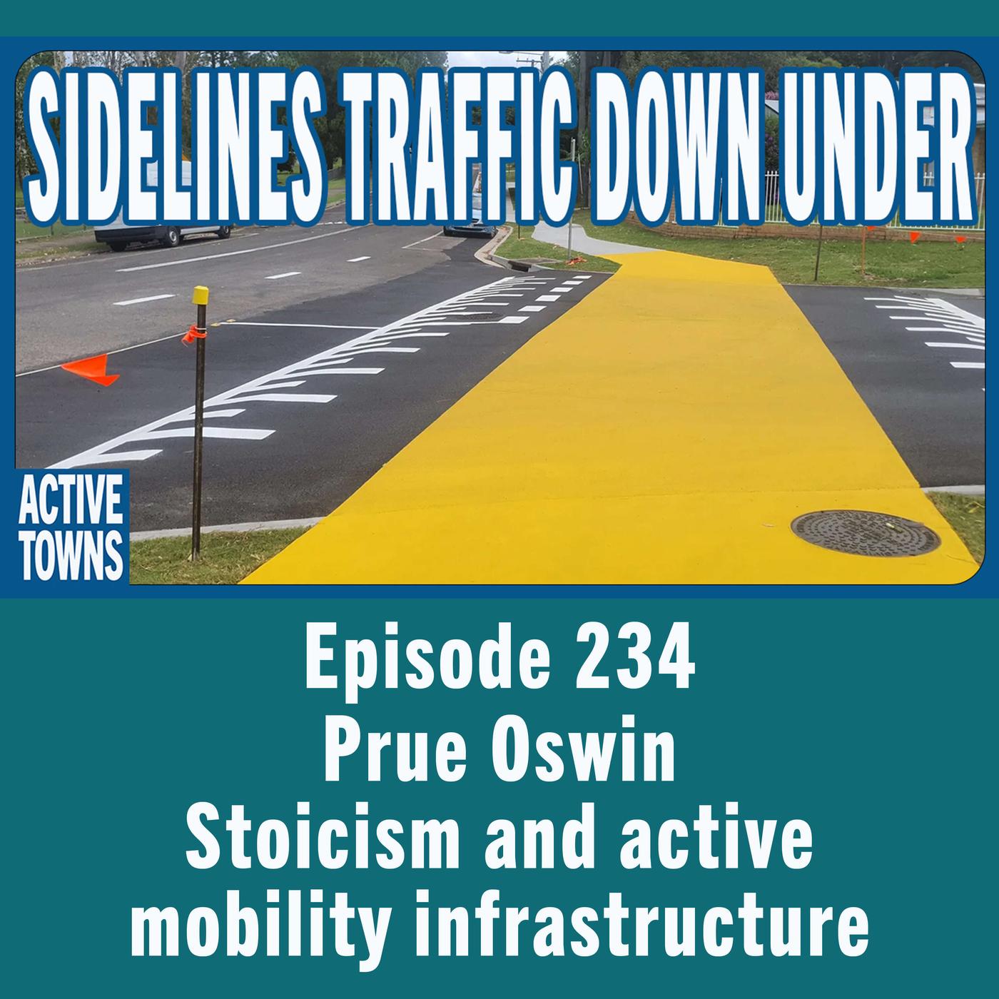 Stoicism & Active Mobility Infrastructure w/ Prue Oswin | Listen Notes
