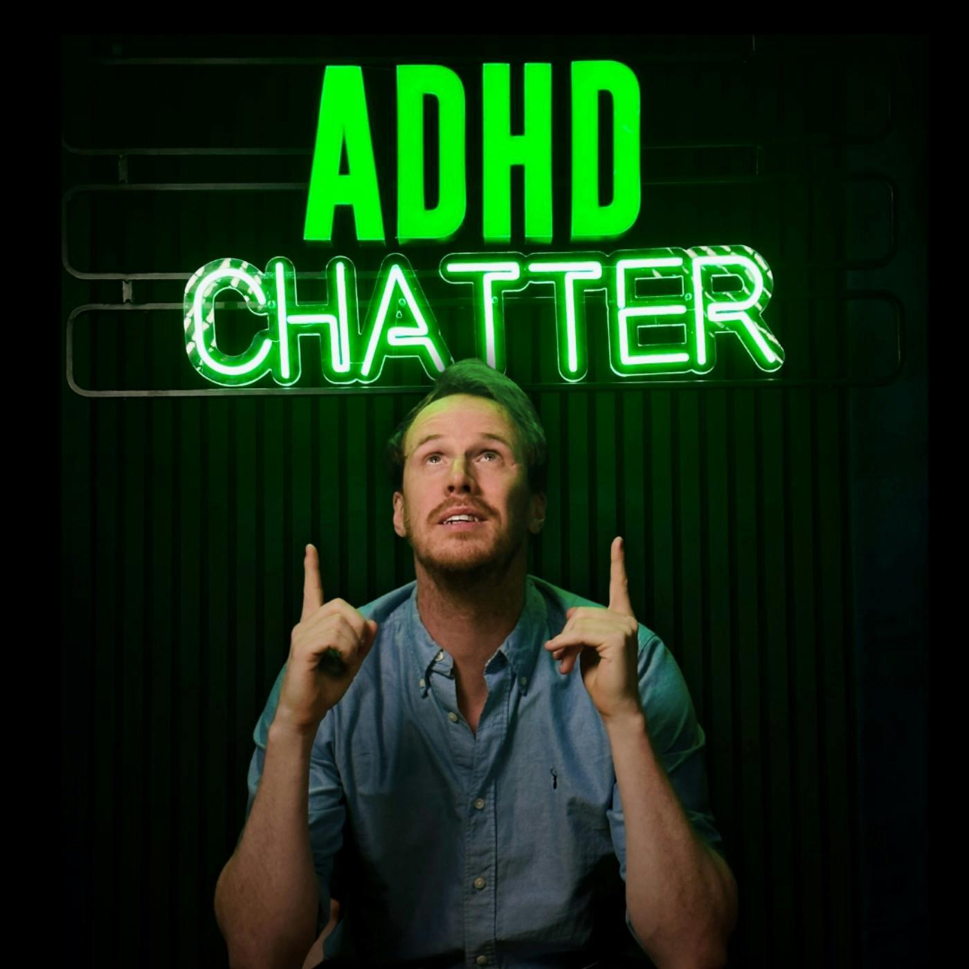 ADHD Chatter (podcast) - Alex Partridge | Listen Notes