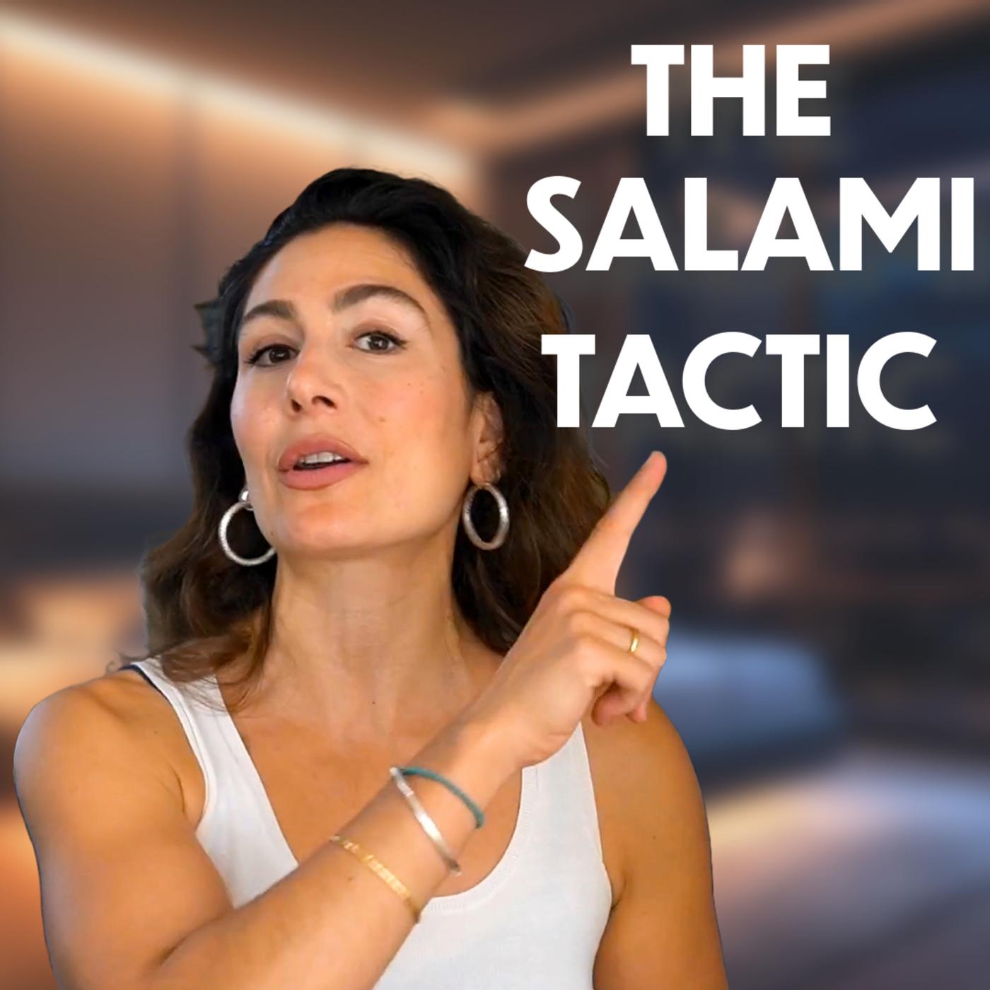 Mastering Negotiation: The Art of the Salami Tactic | Listen Notes