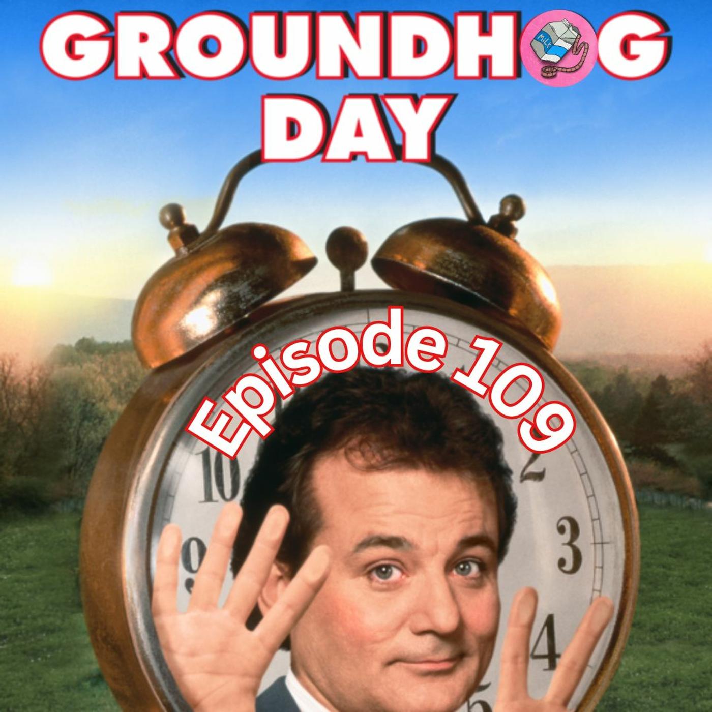 Ep. 109: Groundhog Day with writer Tian Jun Gu - Aged Like Milk ...