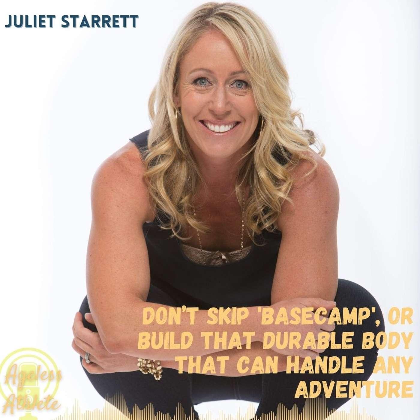 Juliet Starrett - Don’t Skip 'Basecamp', or How to Build a Durable Body ...