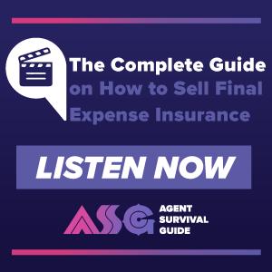 The Complete Guide on How to Sell Final Expense Insurance | Listen Notes