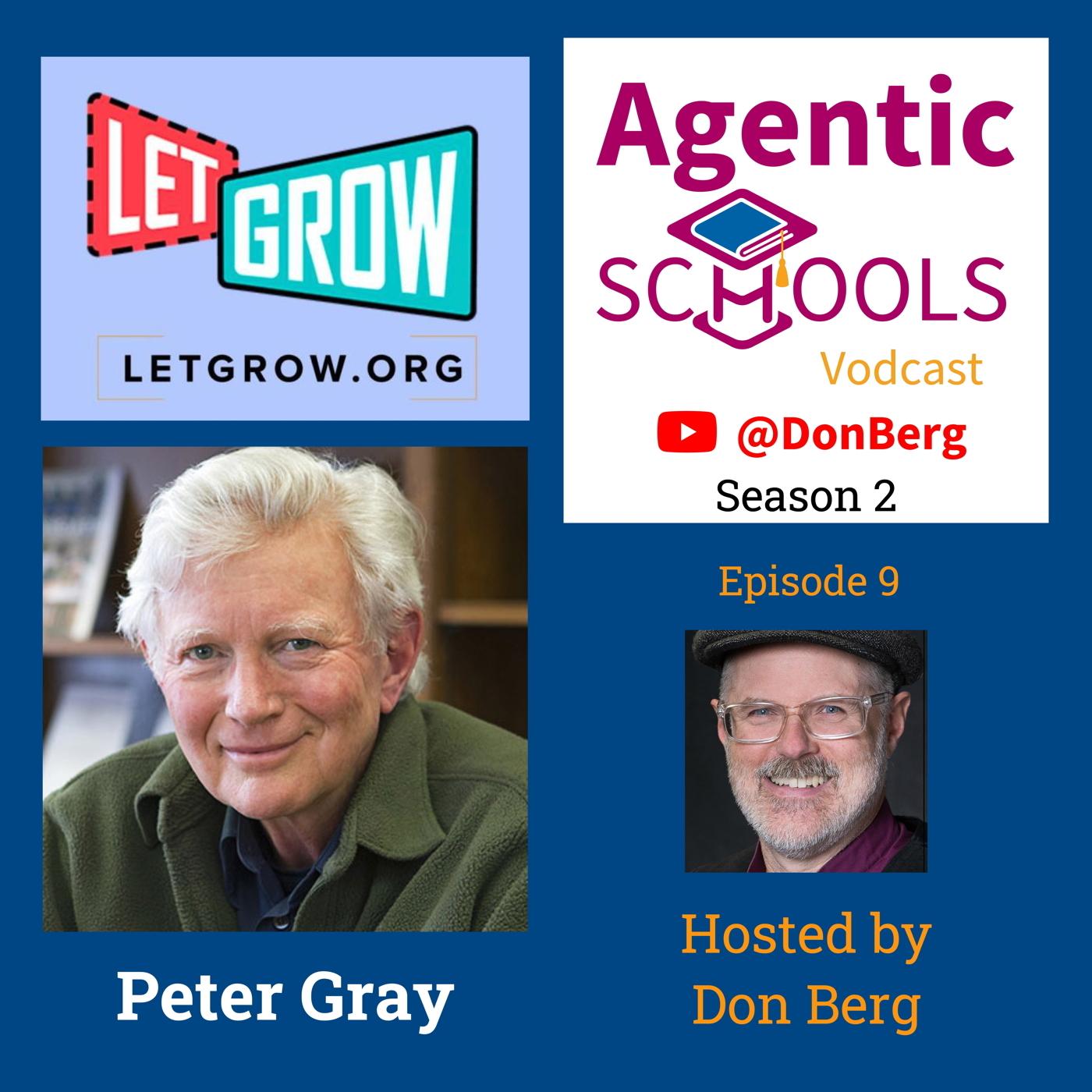 Peter Gray, Co-founder of Let Grow and Alliance for Self-Directed ...