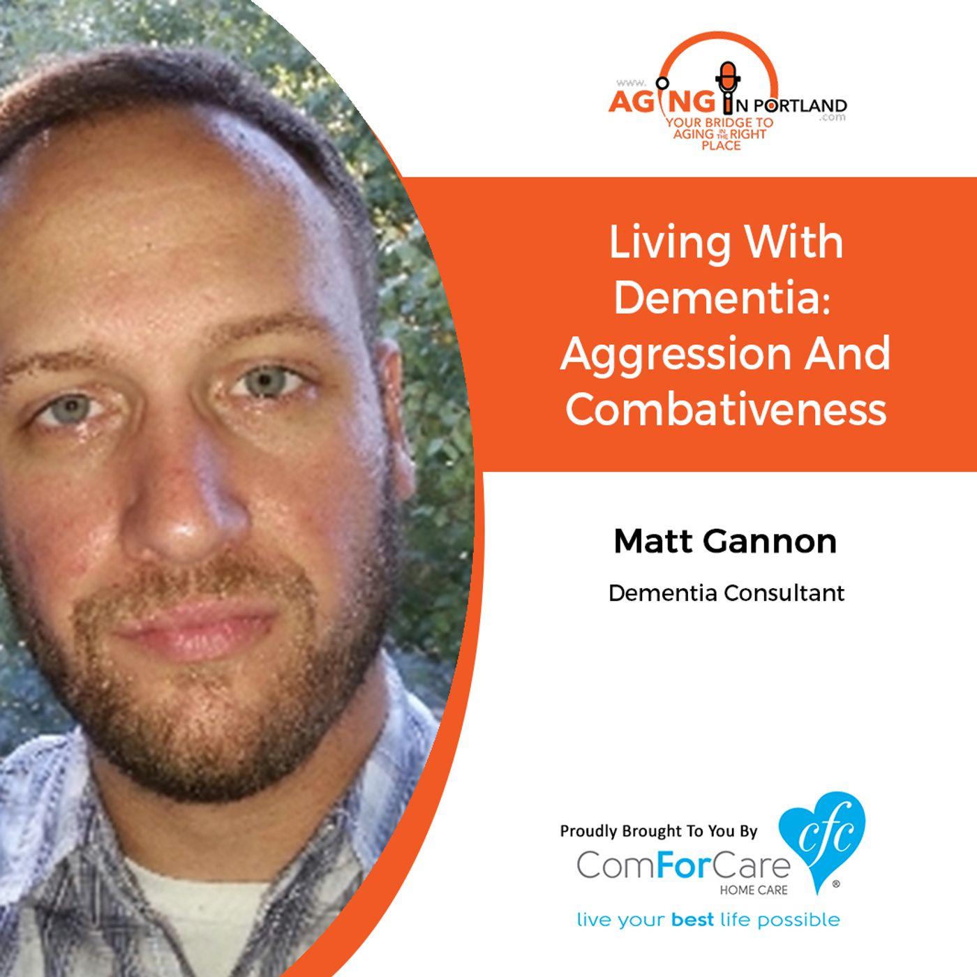 12/23/17: Matt Gannon, Dementia Consultant | Living with Dementia ...