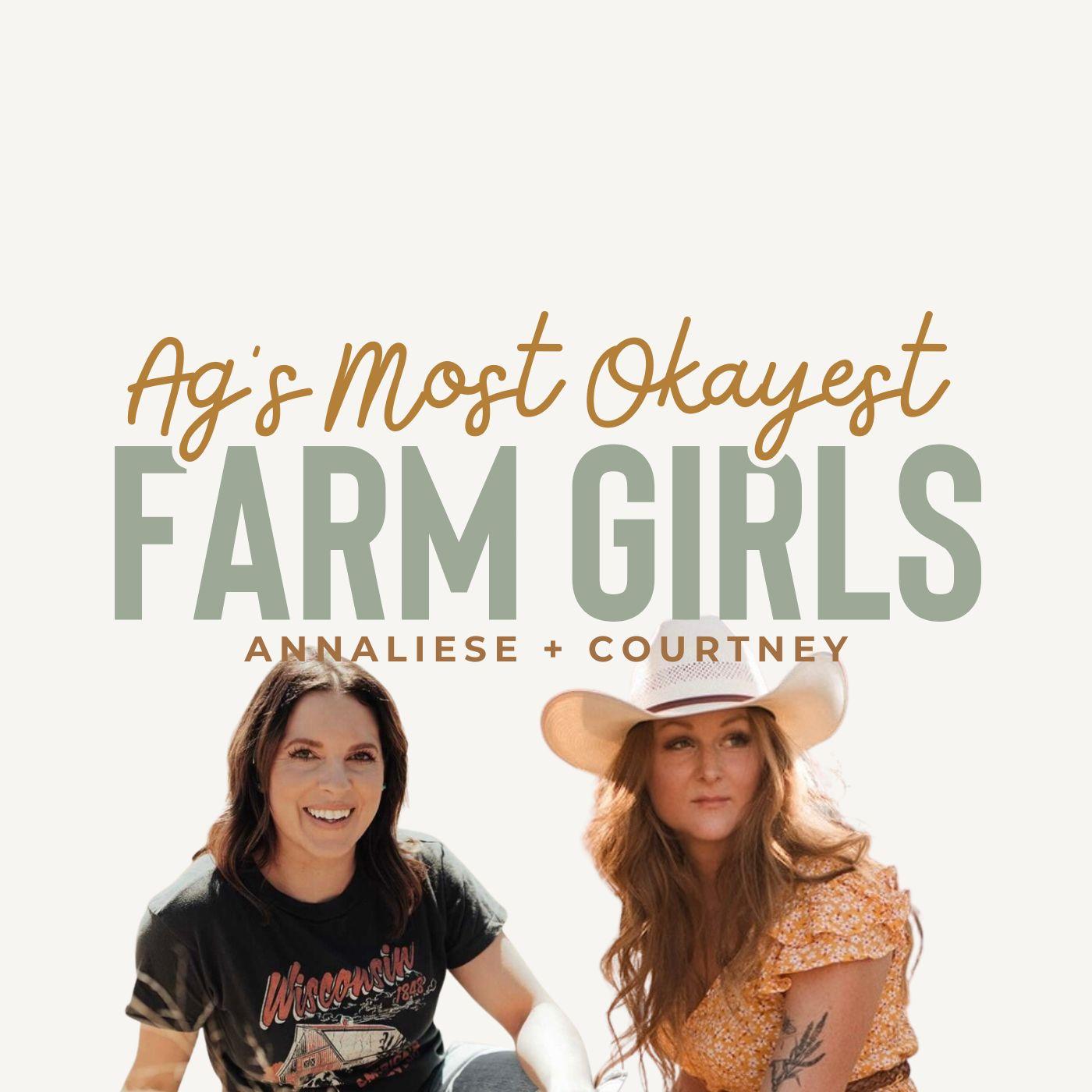 4. Farm Girls Talk Social Media with Lacie Evans - Ag's Most Okayest ...