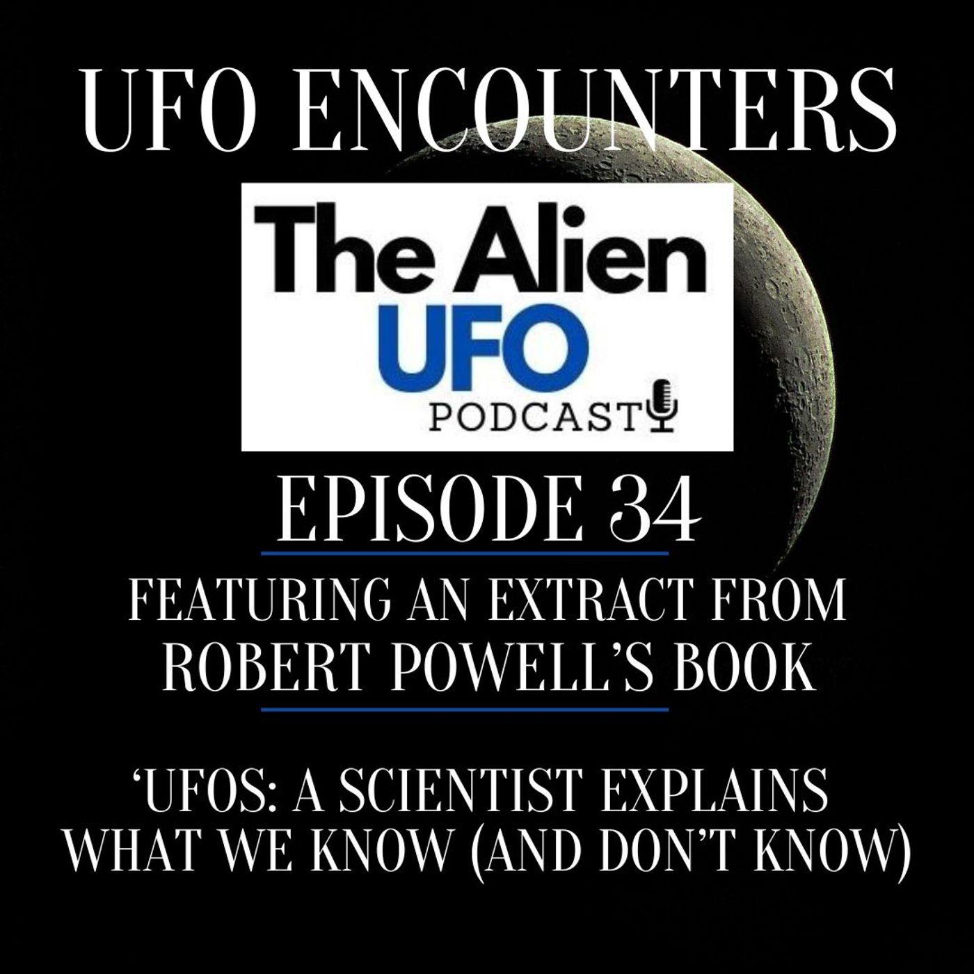 UFO Encounters Ep24 | Travis Walton Abduction - Alien UFO Podcast ...