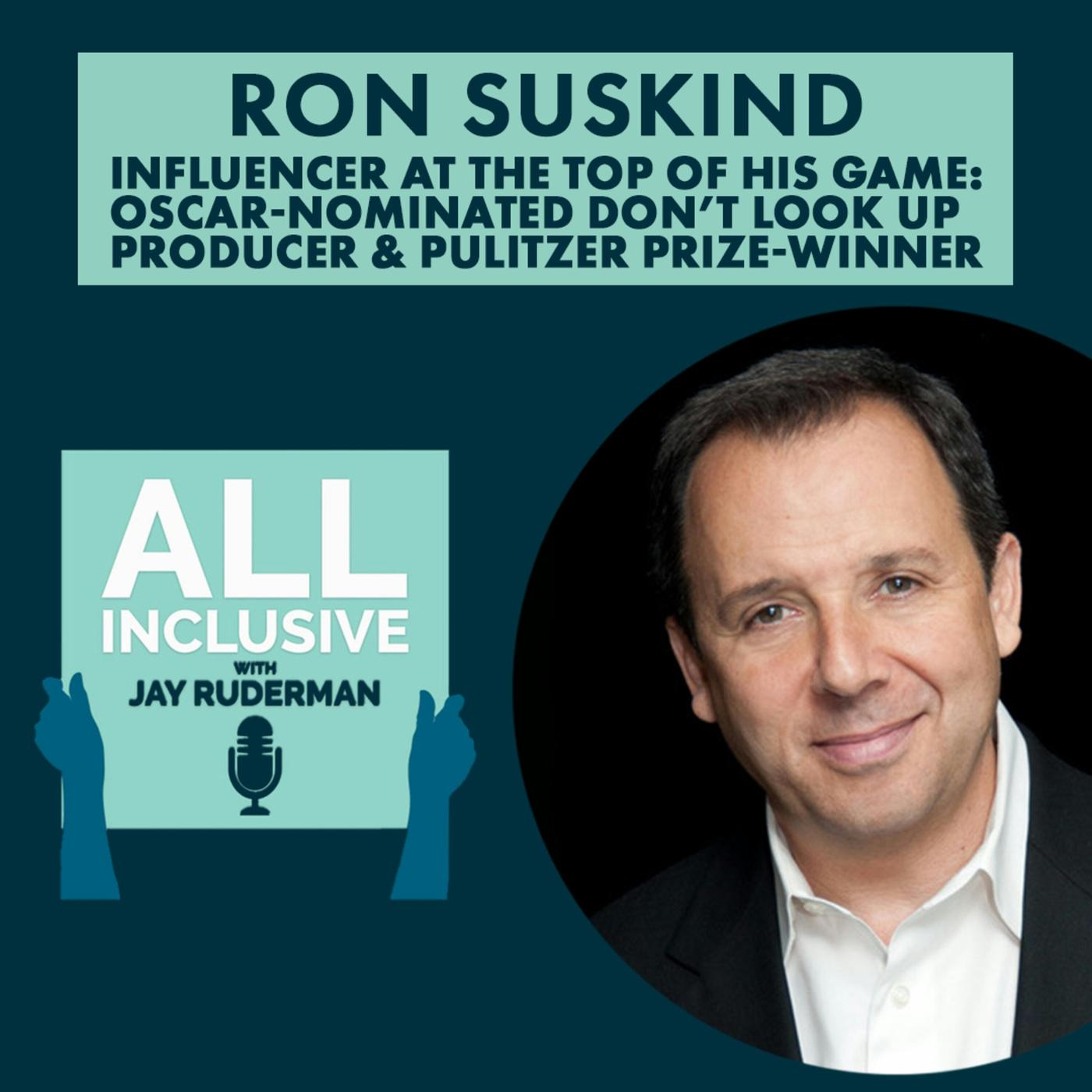 Ron Suskind – Influencer at the Top of His Game: Oscar-nominated Don’t ...