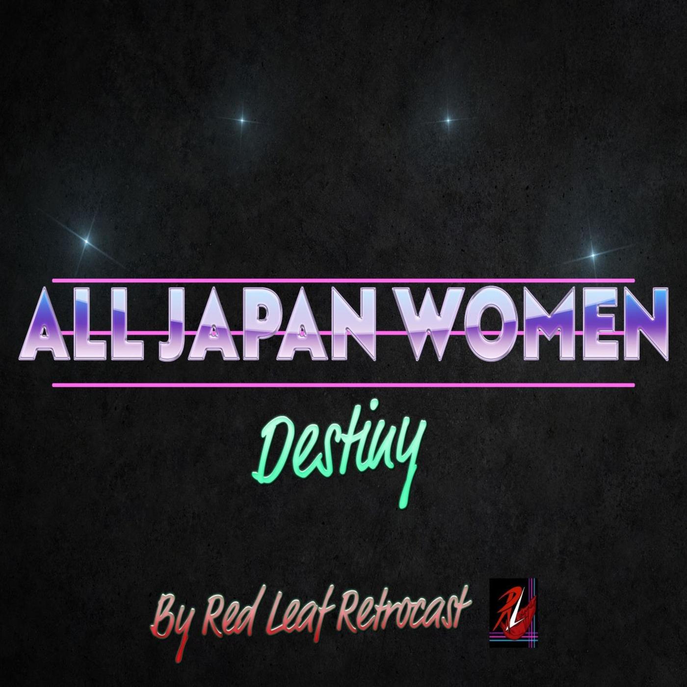 AJW Destiny - Budokan 1994 P2 - Classic 95 - All Japan Women Destiny ...