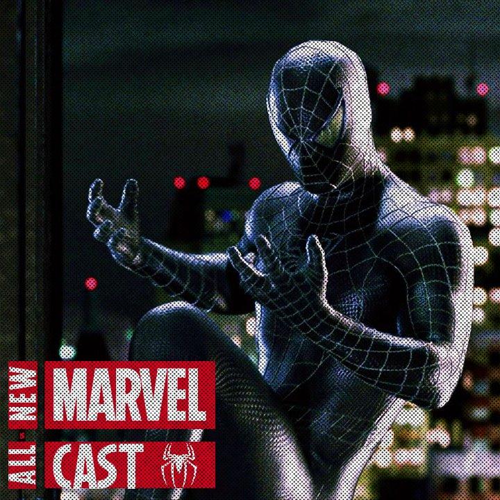 Spider-Man 3 (2007) - Spider-Man Rewatch - All-New Marvel Cast (Podcast ...