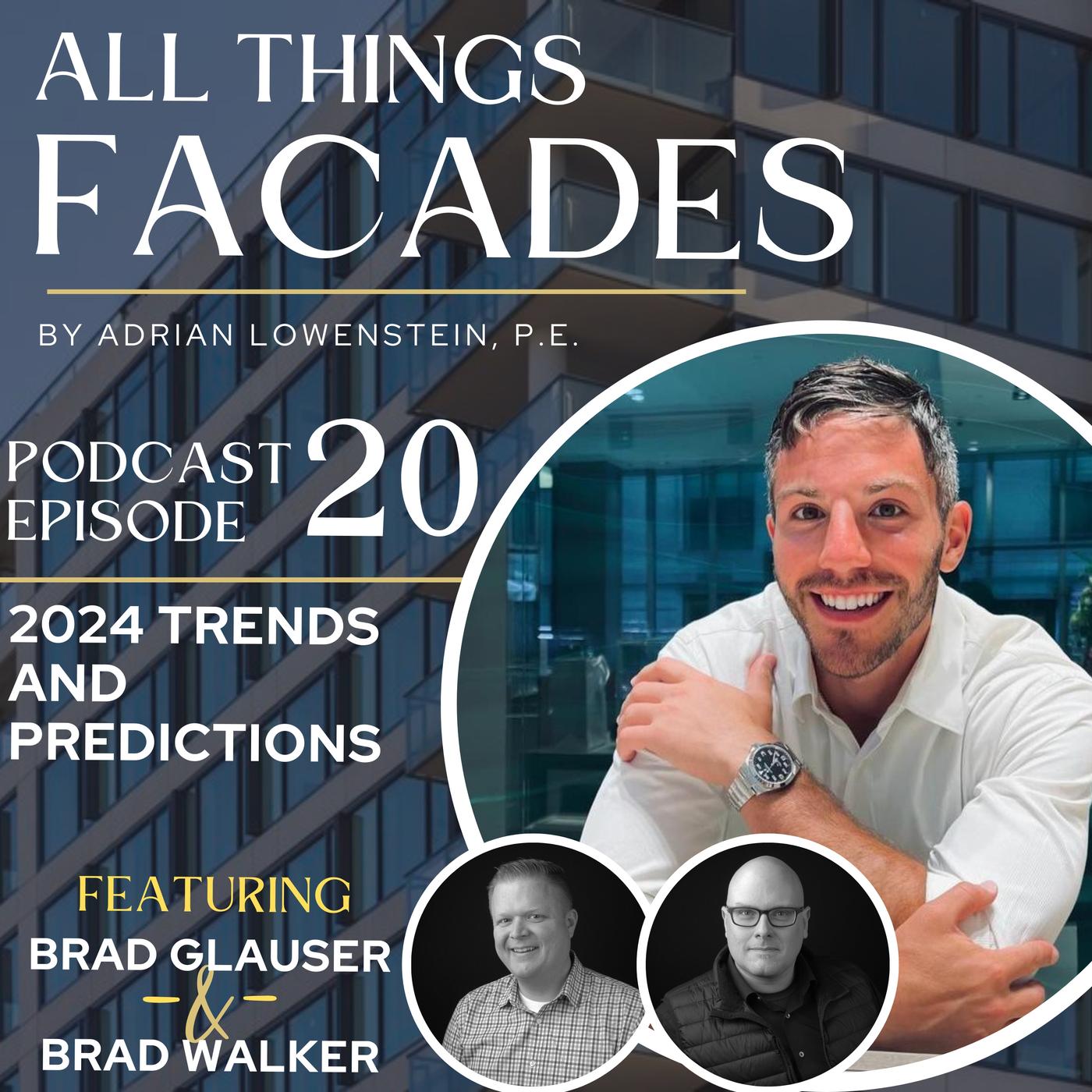 2024 Trends and Predictions featuring Brad Glauser and Brad Walker ...