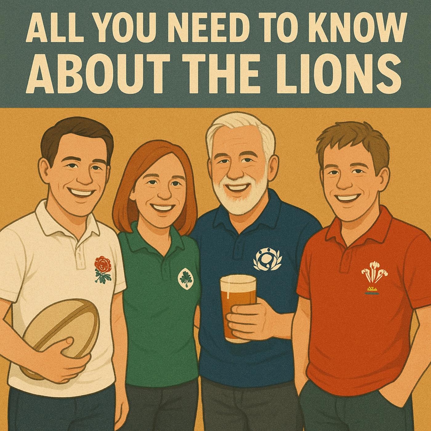 All You Need to Know About the Lions (podcast) - Rugby Mafia | Listen Notes