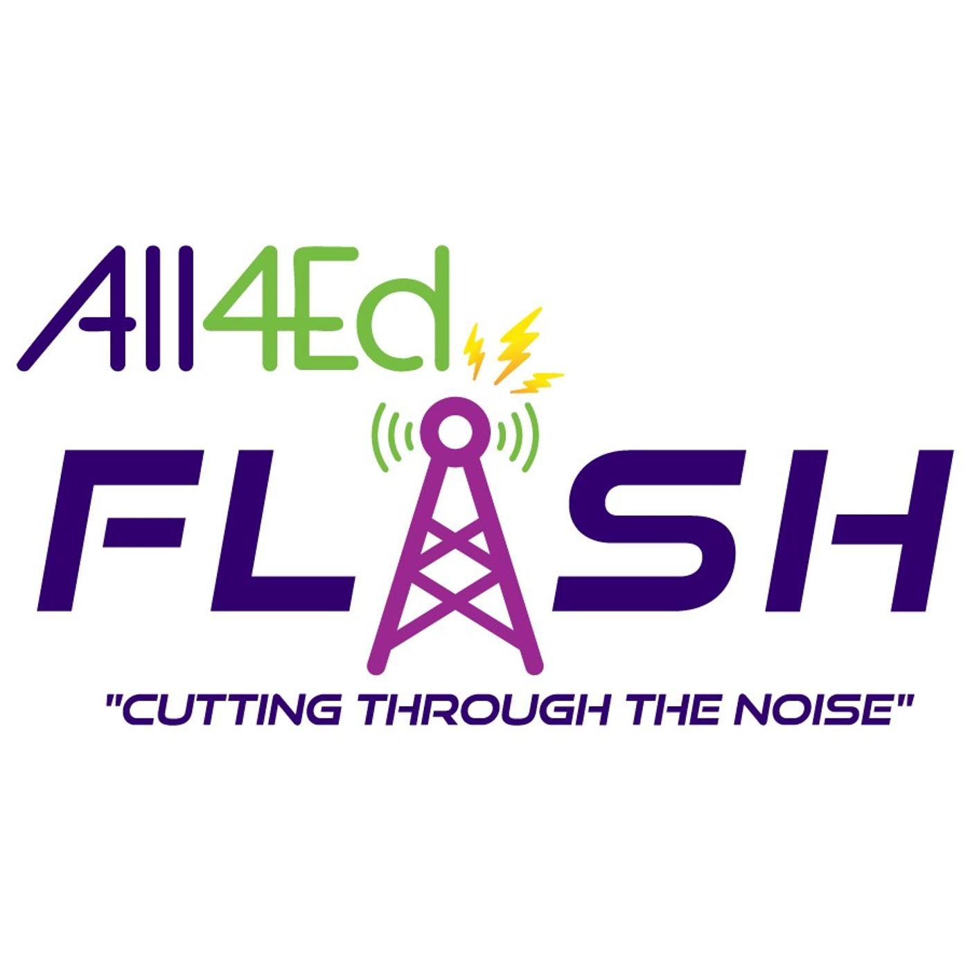 All4Ed Flash (podcast) - Alliance for Excellent Education | Listen Notes