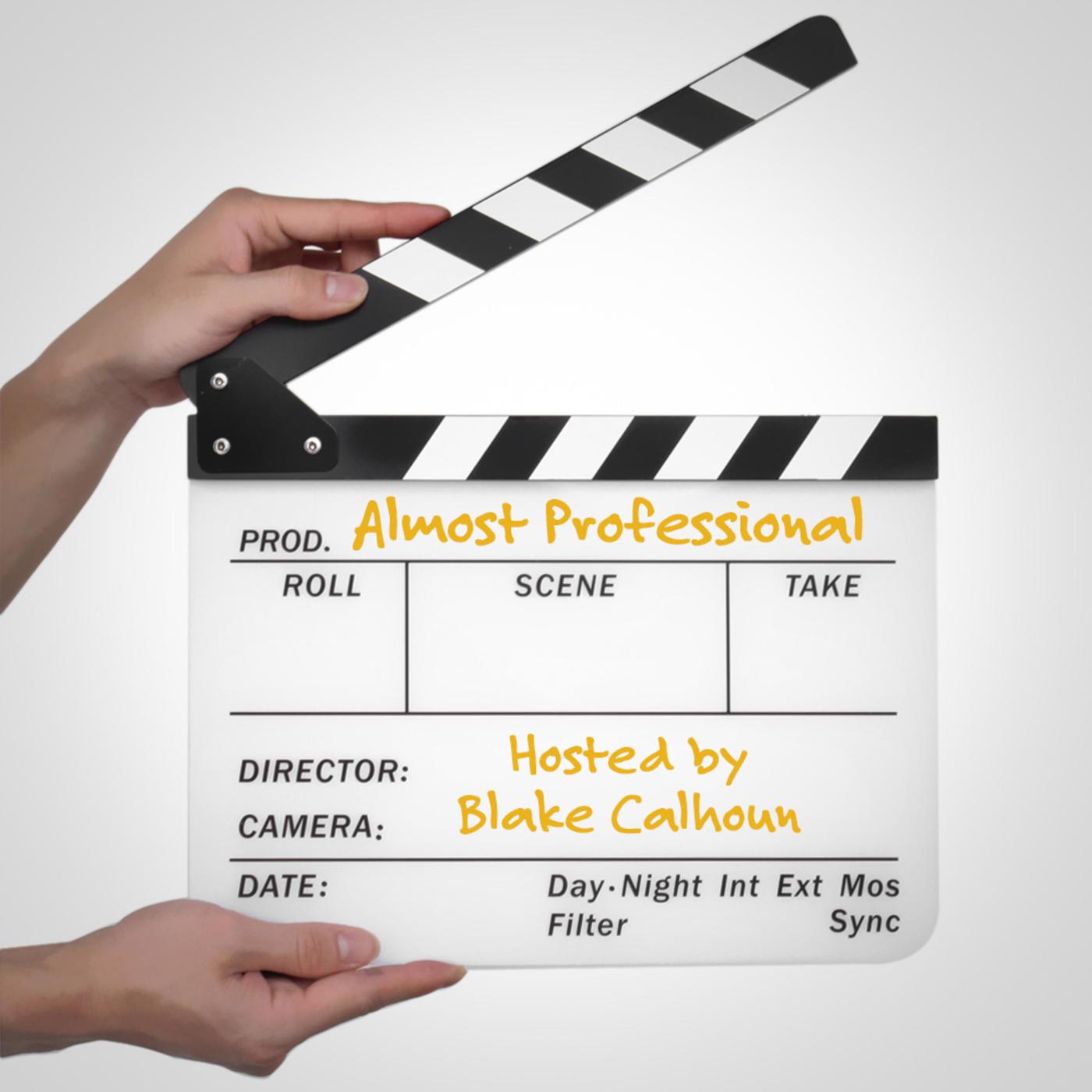 Almost Professional (podcast) - Blake Calhoun | Listen Notes