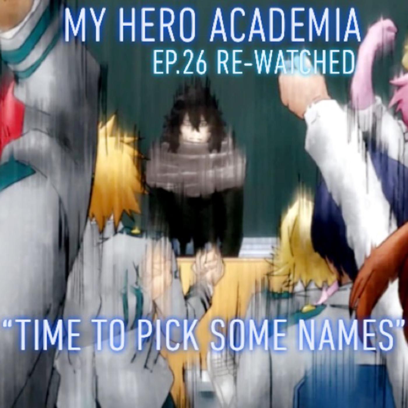 My Hero Academia Ep.17 Re-Watched - Alternative Milk: Casual Convos on ...