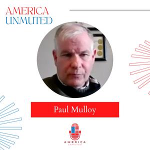 Paul Mulloy - Jail and the Community - America Unmuted (podcast ...