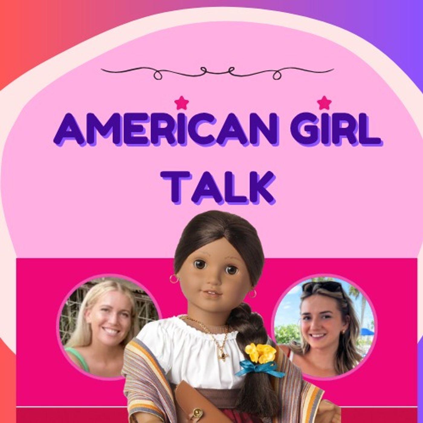 Happy Birthday, Addy! - American Girl Talk (podcast) | Listen Notes