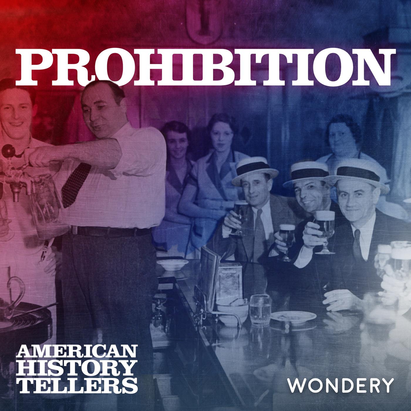 Prohibition - Speakeasy | 3 - American History Tellers (podcast ...