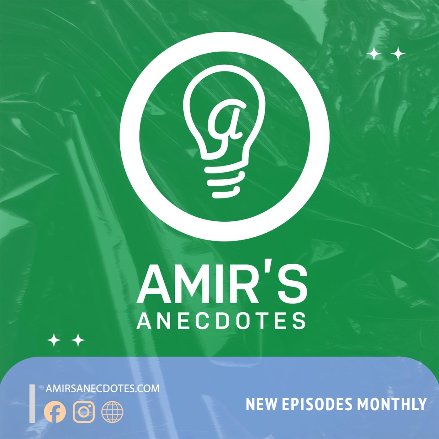 Amir's Anecdotes (podcast) - Amir's Anecdotes | Listen Notes