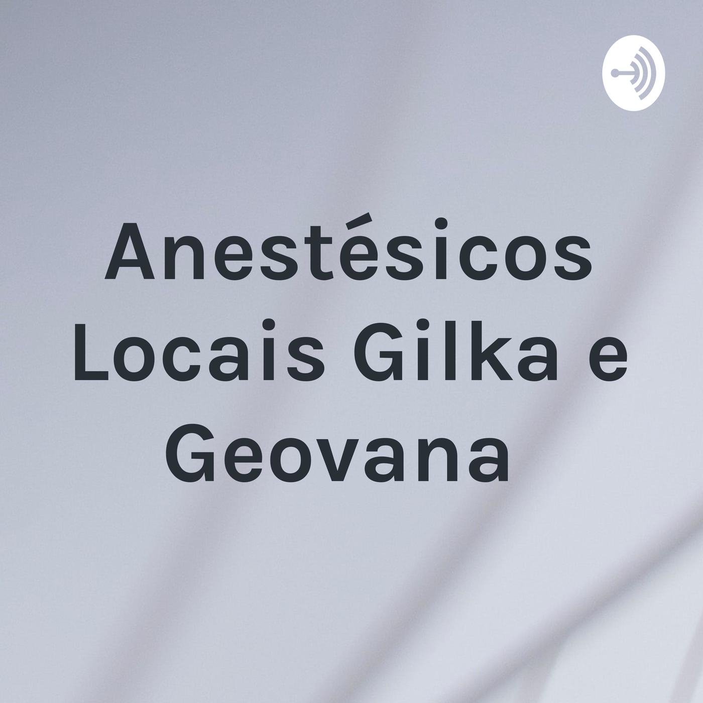 Anestésicos Locais Gilka e Geovana - Anestésicos Locais Gilka e Geovana ...