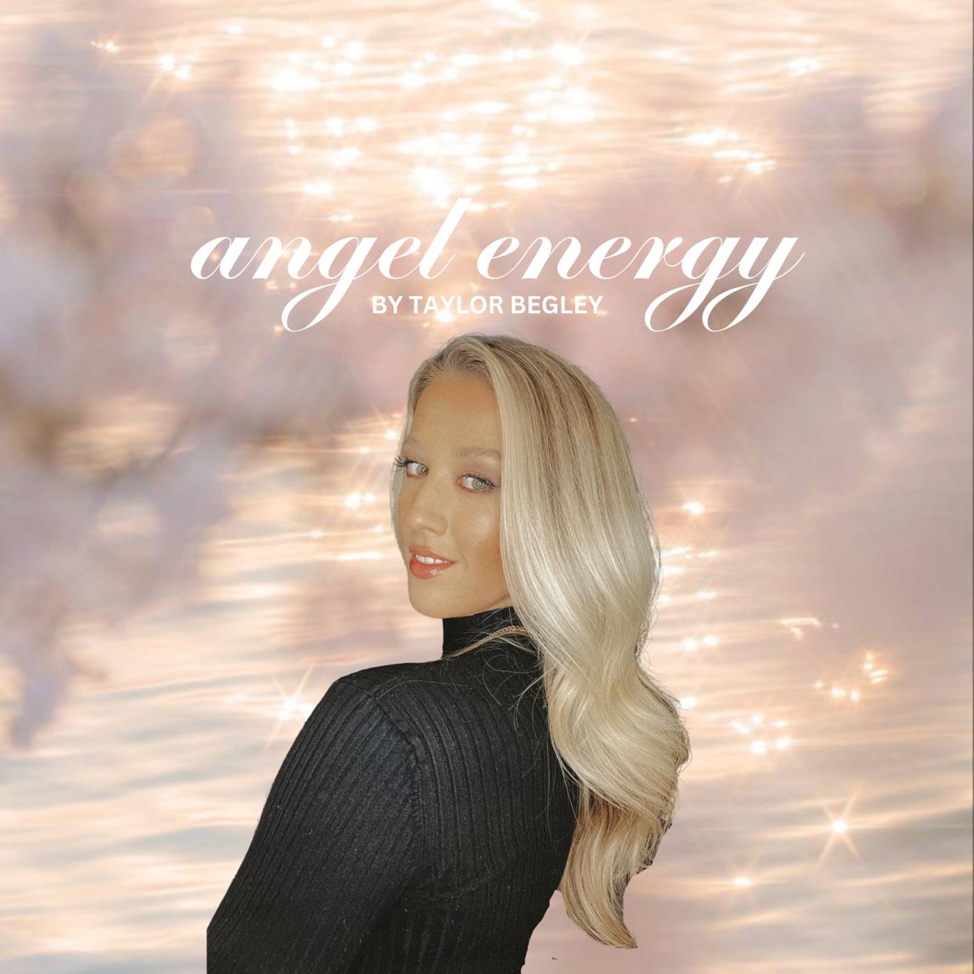 Angel Energy (podcast) - Kaycie's Angels | Listen Notes