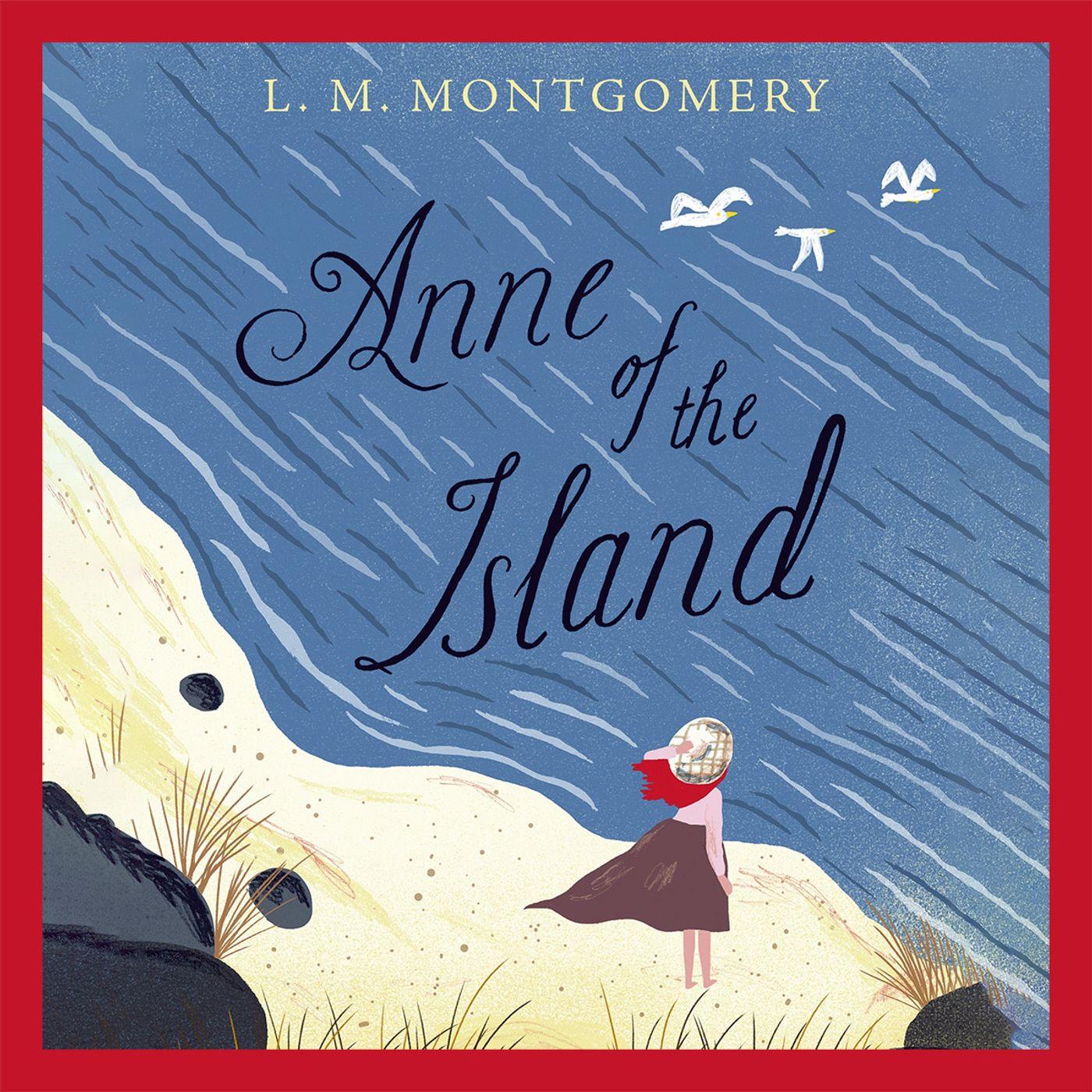 Anne of the Island : Chapter 9 - An Unwelcome Lover and a Welcome ...