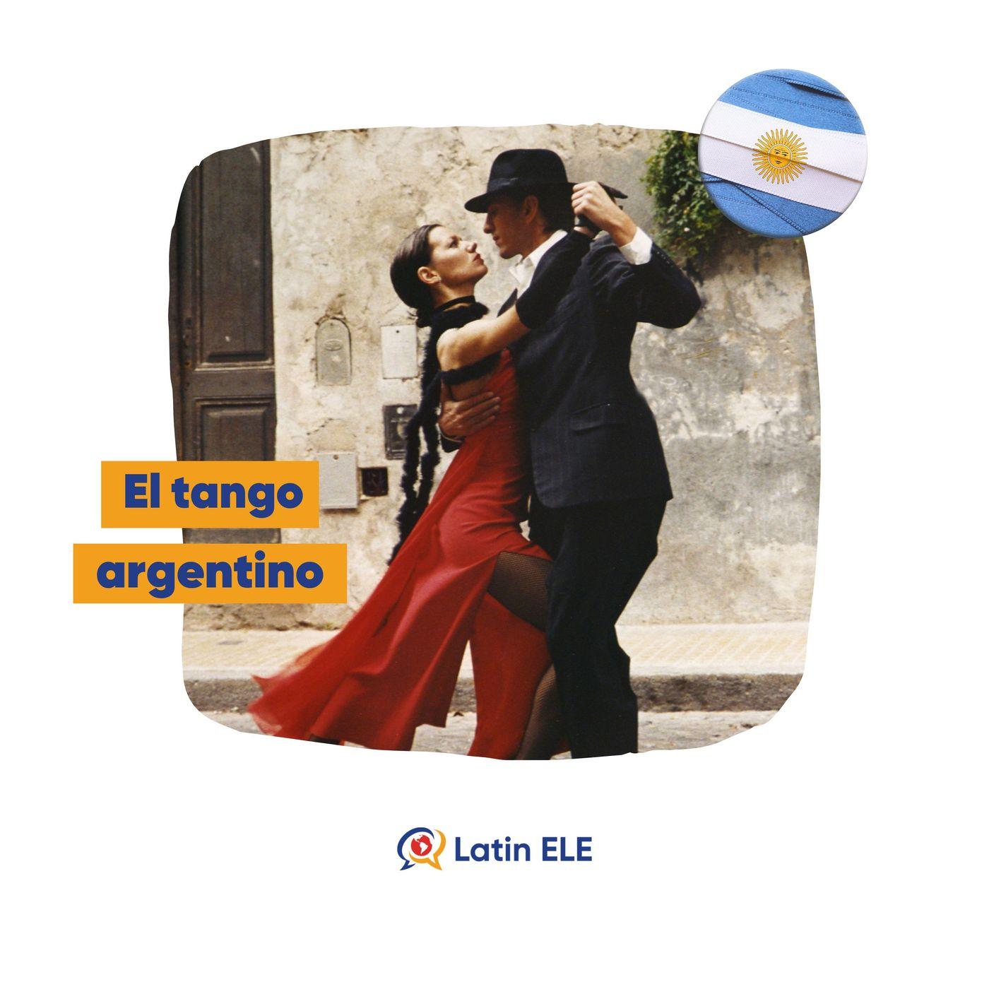 #36 - El Tango Argentino 🇦🇷 - Chatting in Latino Spanish | Intermediate ...
