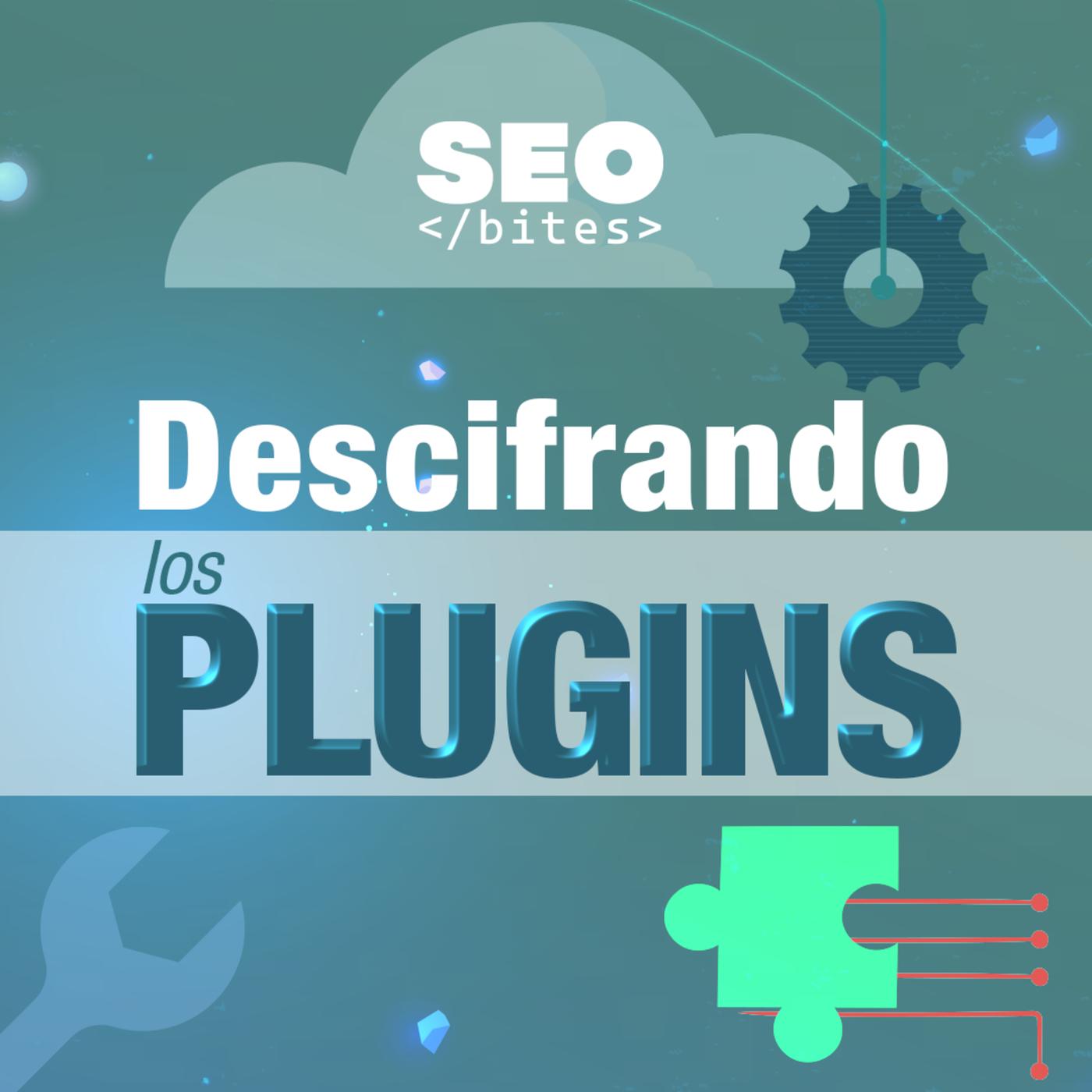 ¿Qué es un plugin y para qué se usa? - Aprende SEO en español (podcast ...