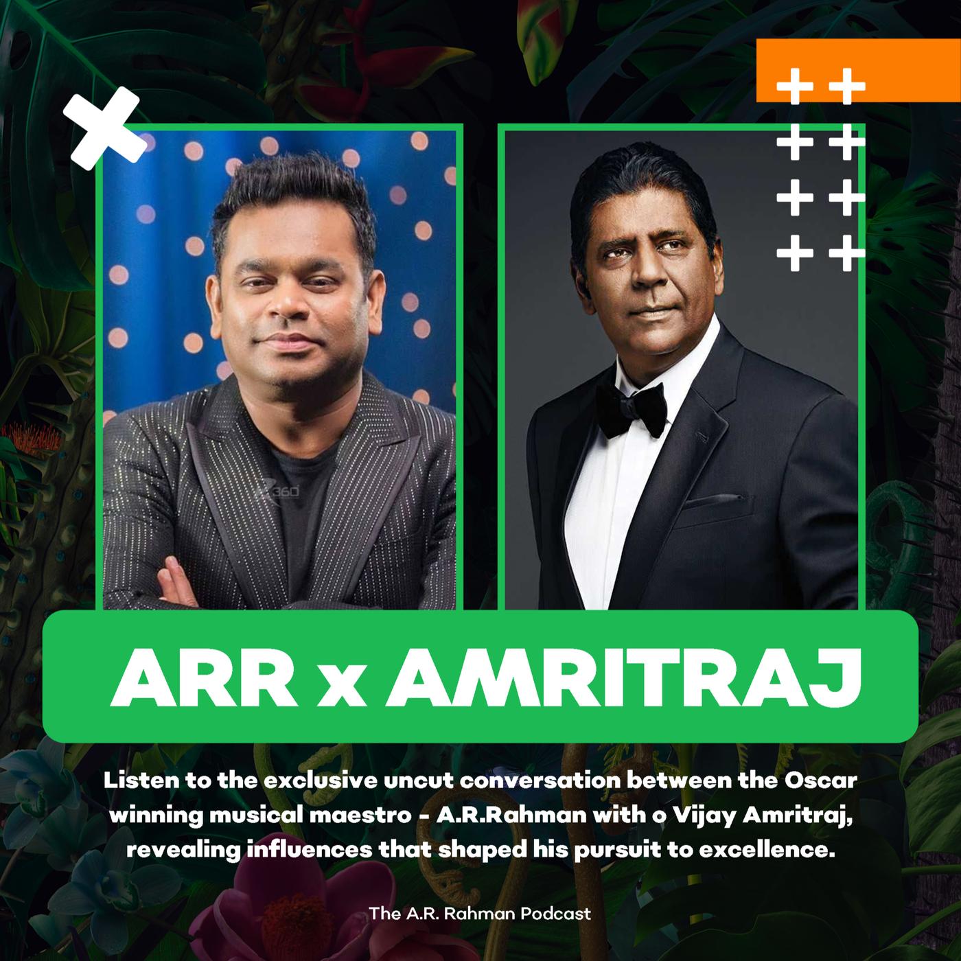 A.R. Rahman in conversation with Peeyush Mishra - A.R. Rahman Podcast ...