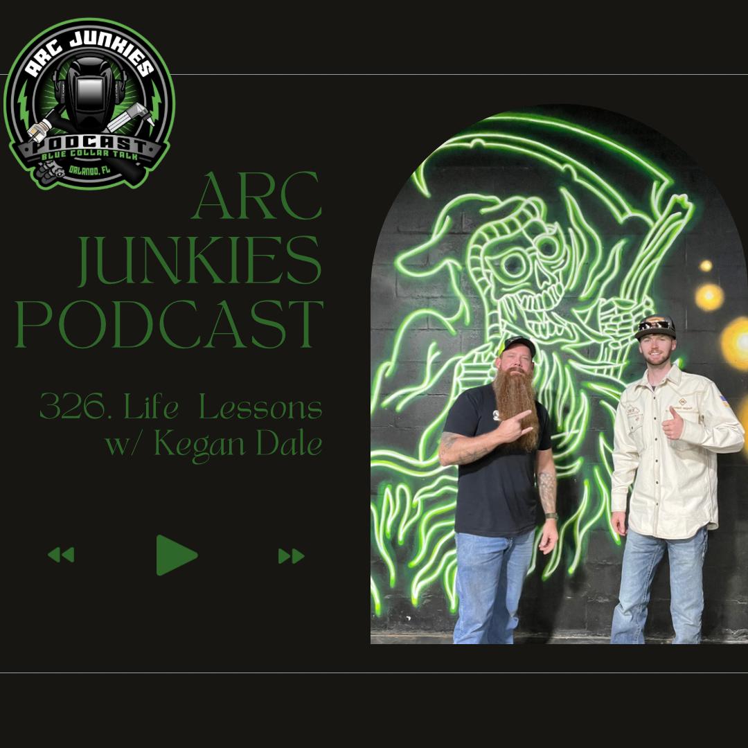 326. Life Lessons w/ Kegan Dale - Arc Junkies (podcast) | Listen Notes